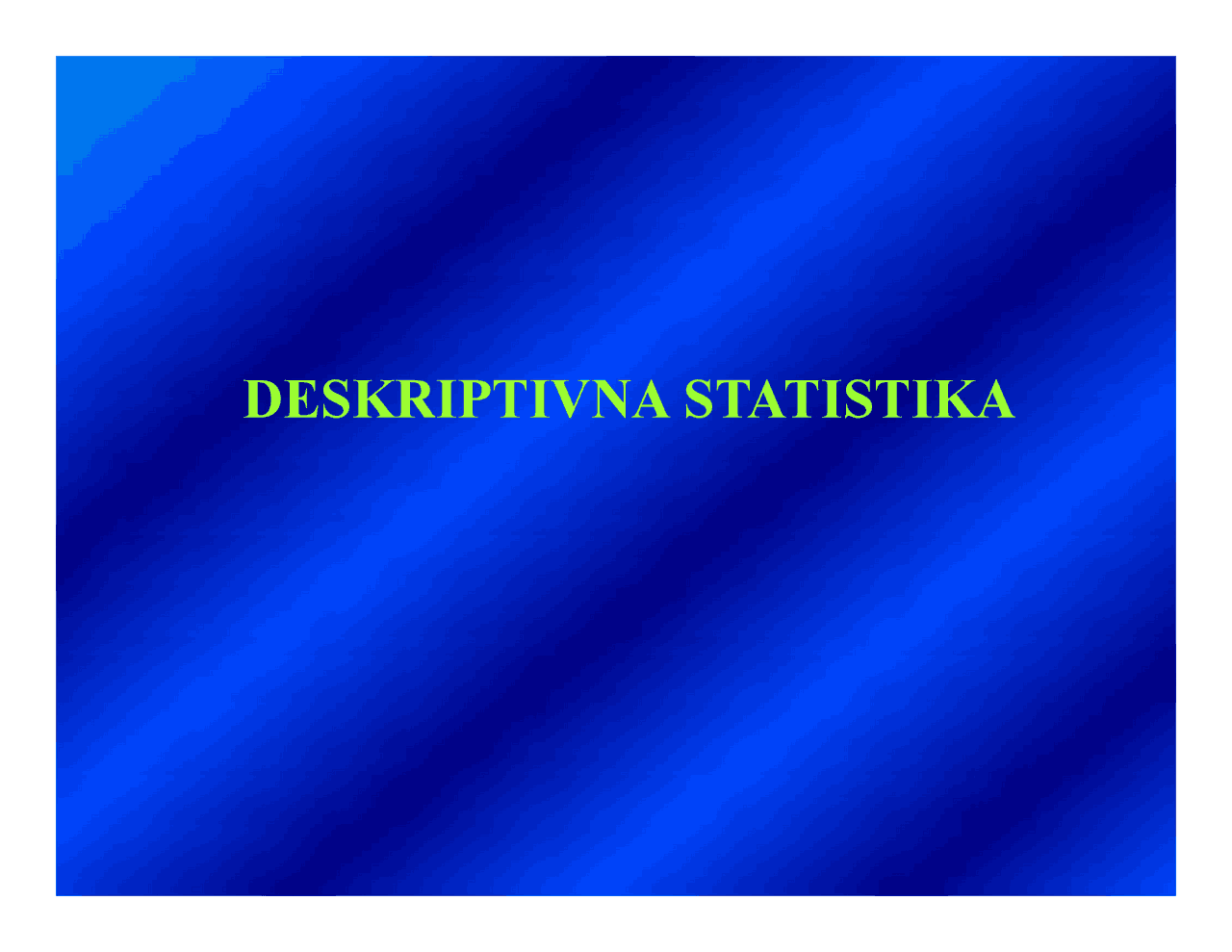 Deskriptivna Statistika Vežbe Predlog Statistika Docsity