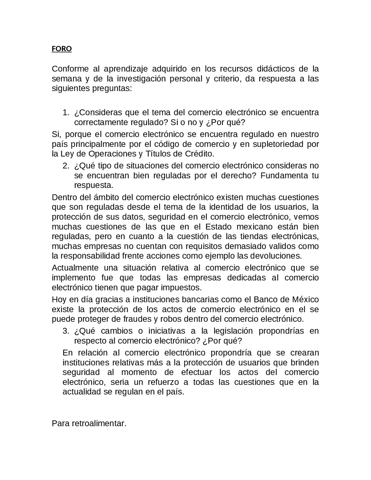 FORO SOBRE EL COMERCIO ELECTRONICO | Resúmenes de Fundamentos del comercio electrónico | Docsity