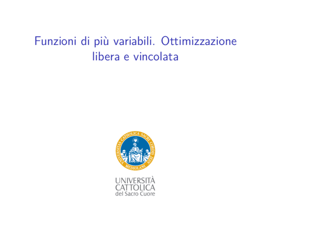 Appunti su Ottimizzazione | Appunti di Matematica Generale | Docsity