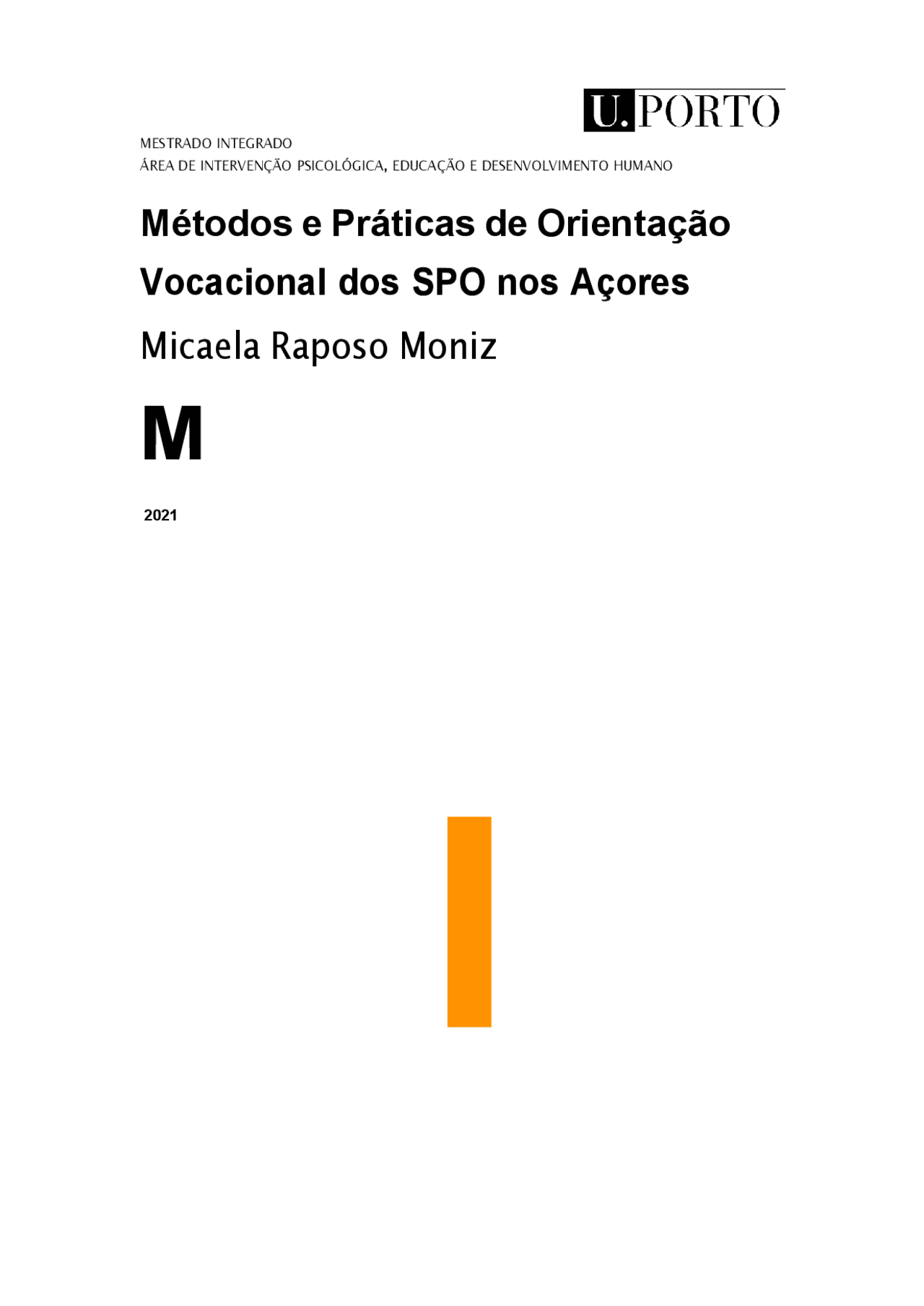 Métodos e Práticas de Orientação Vocacional dos SPO nos ... | Notas de ...