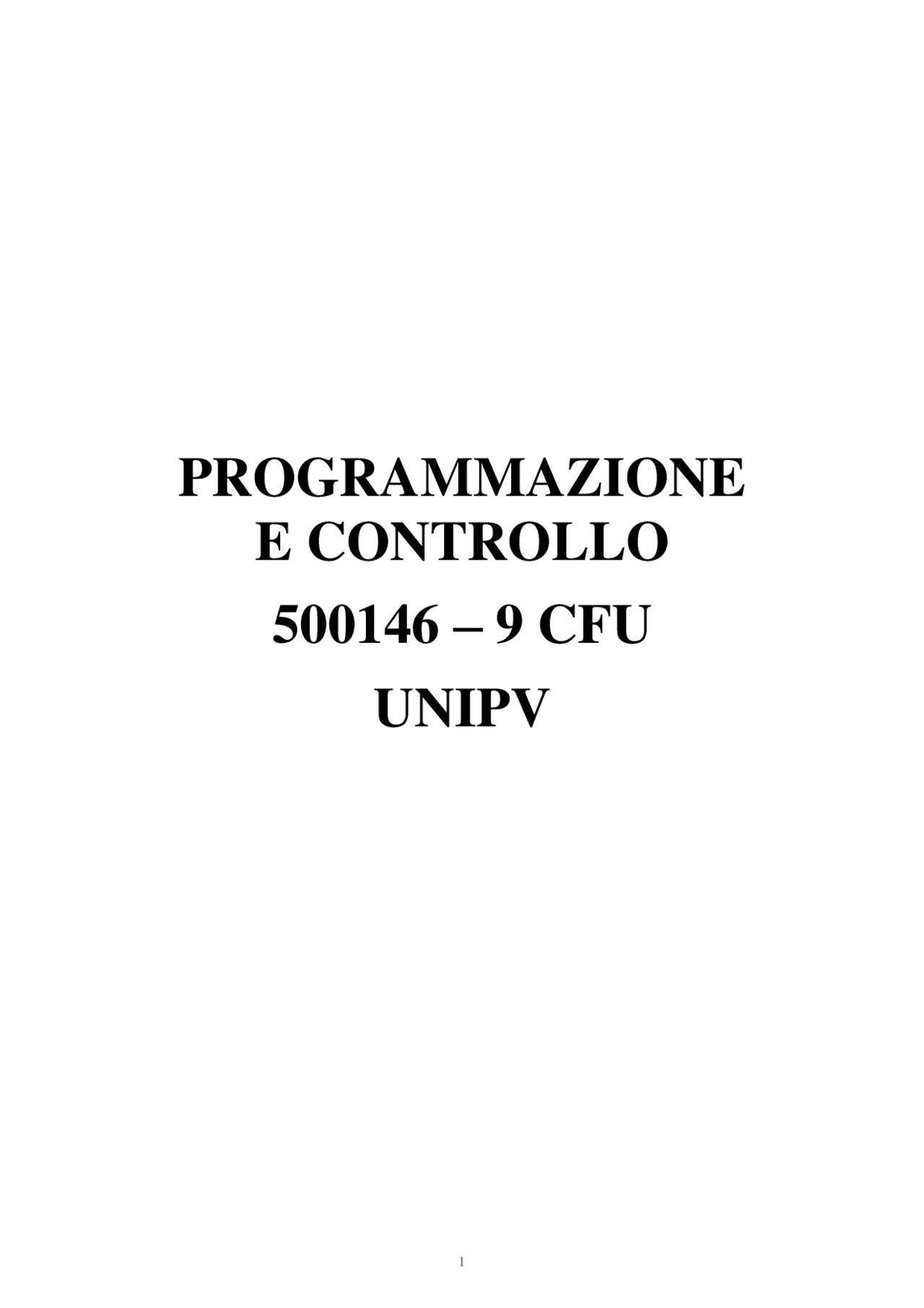 Programmazione e Controllo - 6/9 cfu - 500146 | Appunti di Programmazione e controllo | Docsity