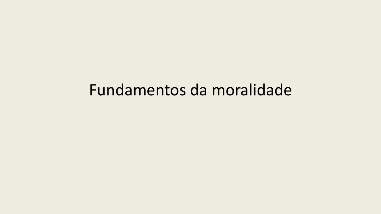 Fundamentos Da Moralidade Resumos Ética Docsity