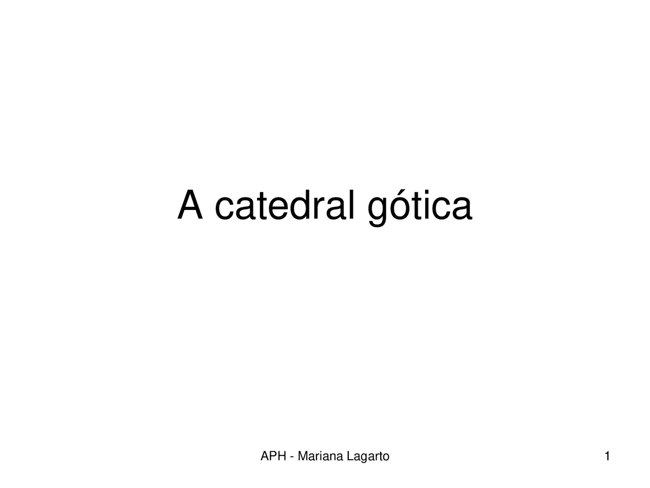 A Catedral Gótica Slides Inovação Docsity
