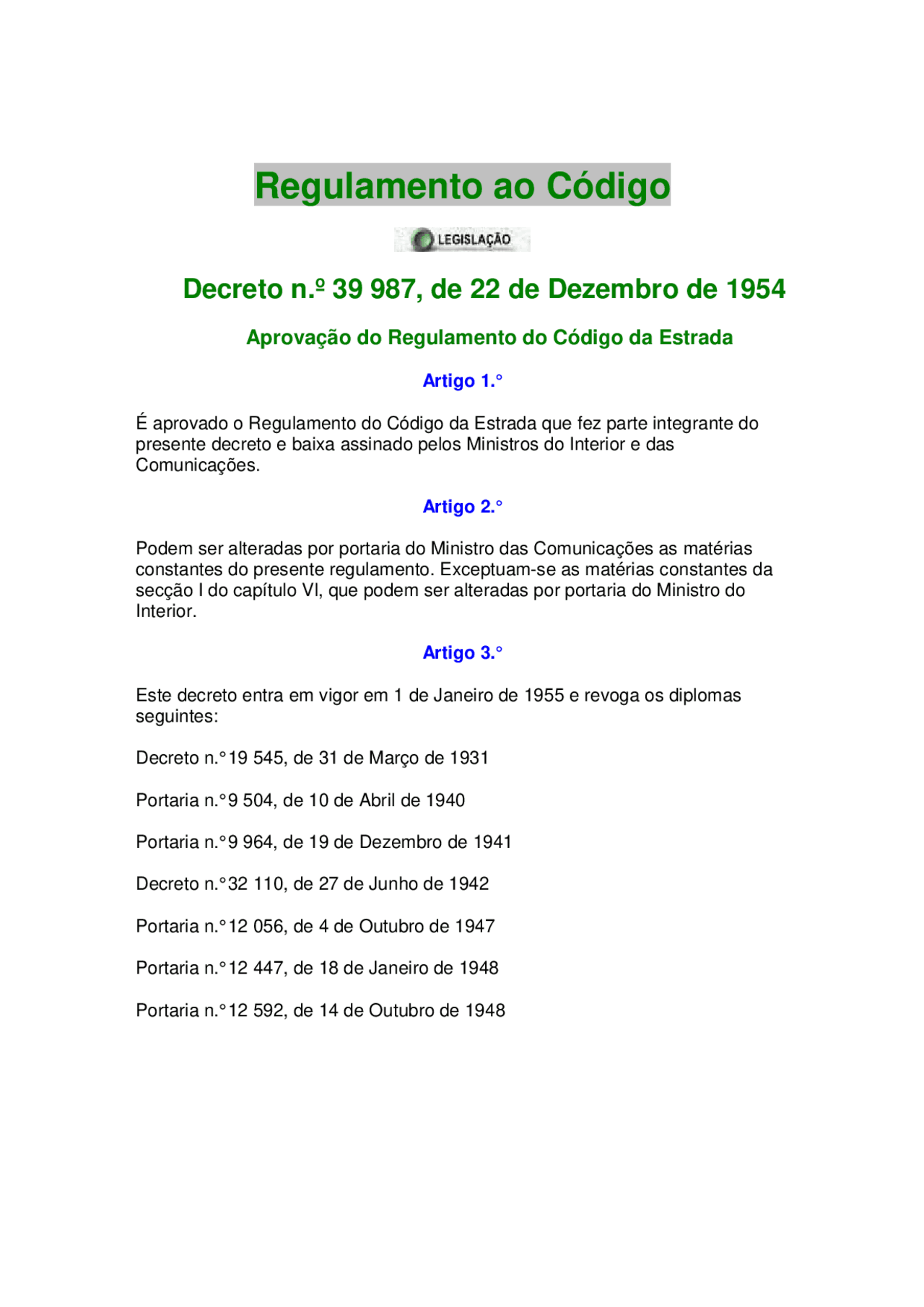 Regulamento do Código da Estrada | Notas de aula Direito | Docsity