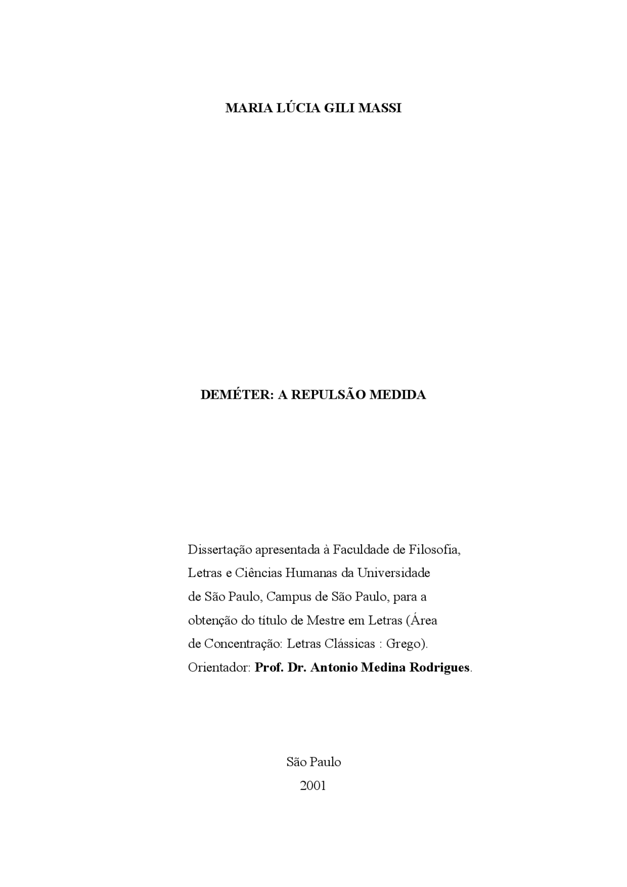 MARIA LÚCIA GILI MASSI DEMÉTER | Resumos História | Docsity