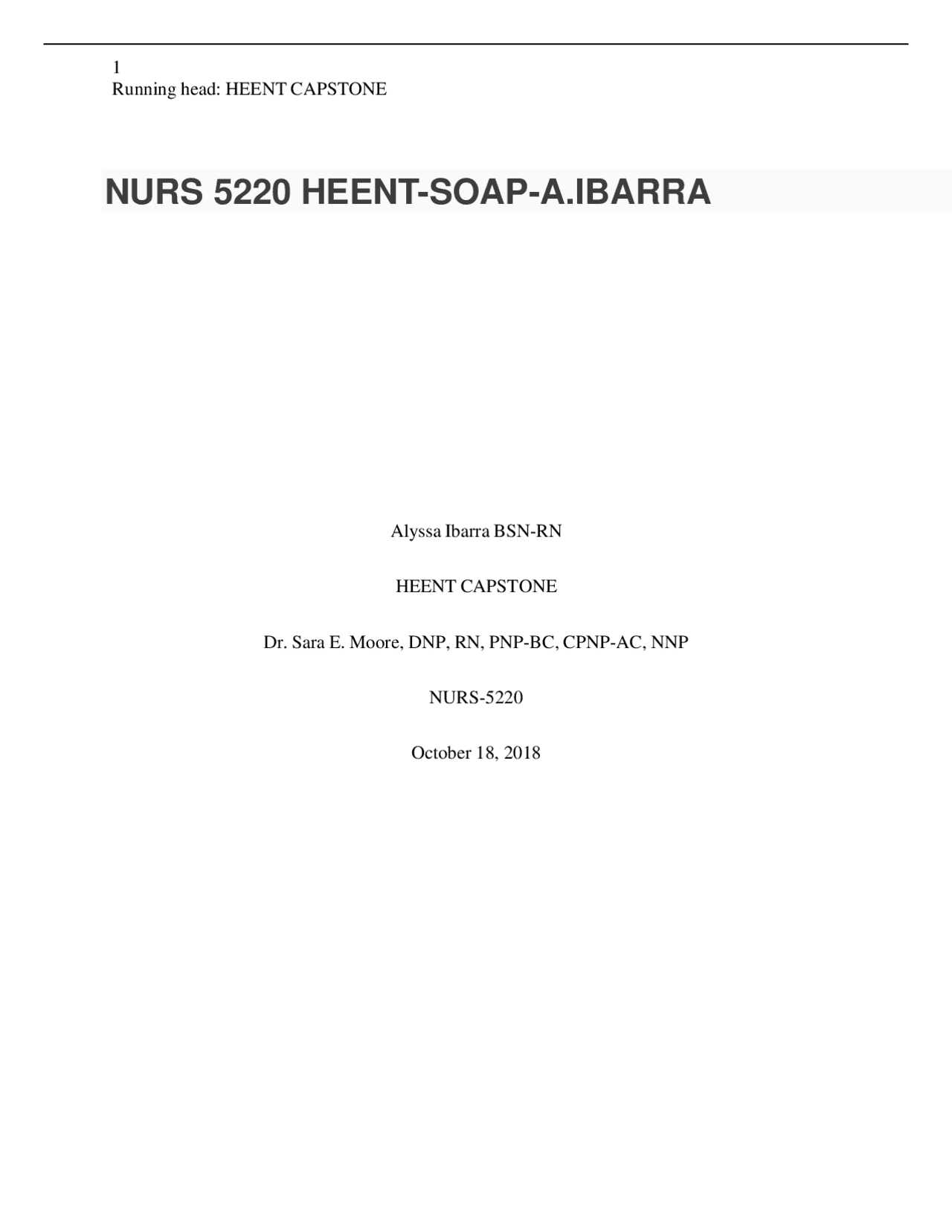 NURS 5220 HEENT SOAP A.IBARRA(verified by expert tutors) | Exams ...