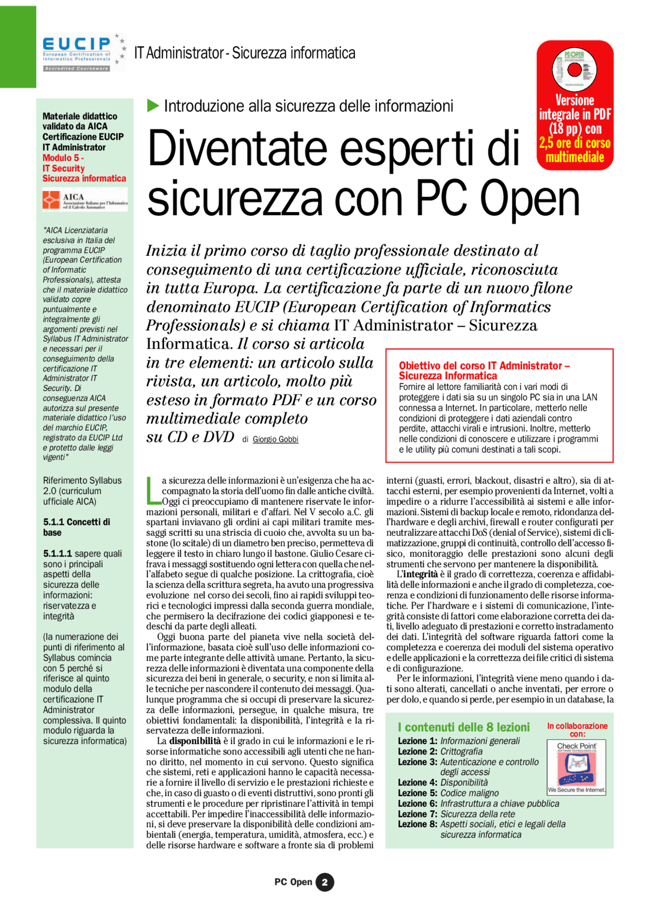 Dispensa di Sicurezza informatica | Schemi e mappe concettuali di Informatica gestionale | Docsity