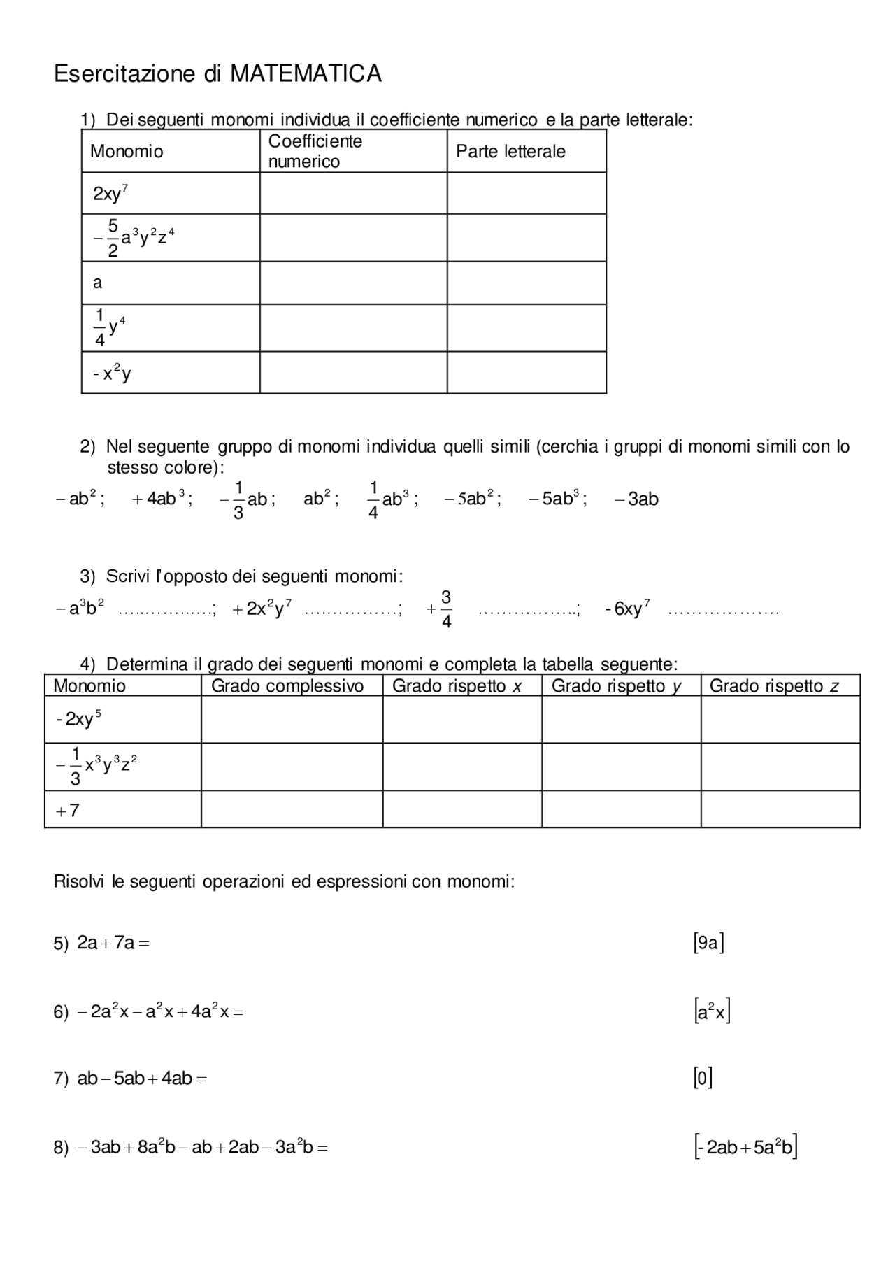 Esercitazione sui monomi | Esercizi di Matematica | Docsity