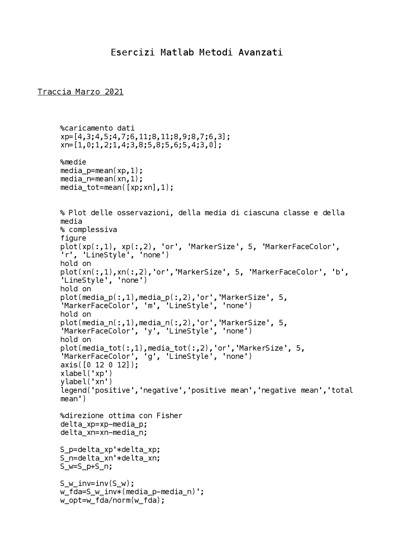Esercizi Matlab Esame Metodi Avanzati Ingegneria Biomedica Magistrale | Prove d'esame di Metodi ...