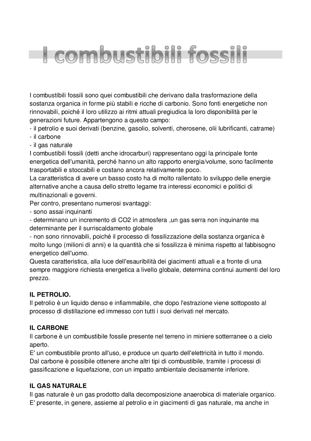 RICERCA A TEMA SCIENTIFICO I COMBUSTIBILI FOSSILI | Schemi e mappe concettuali di Scienze della ...