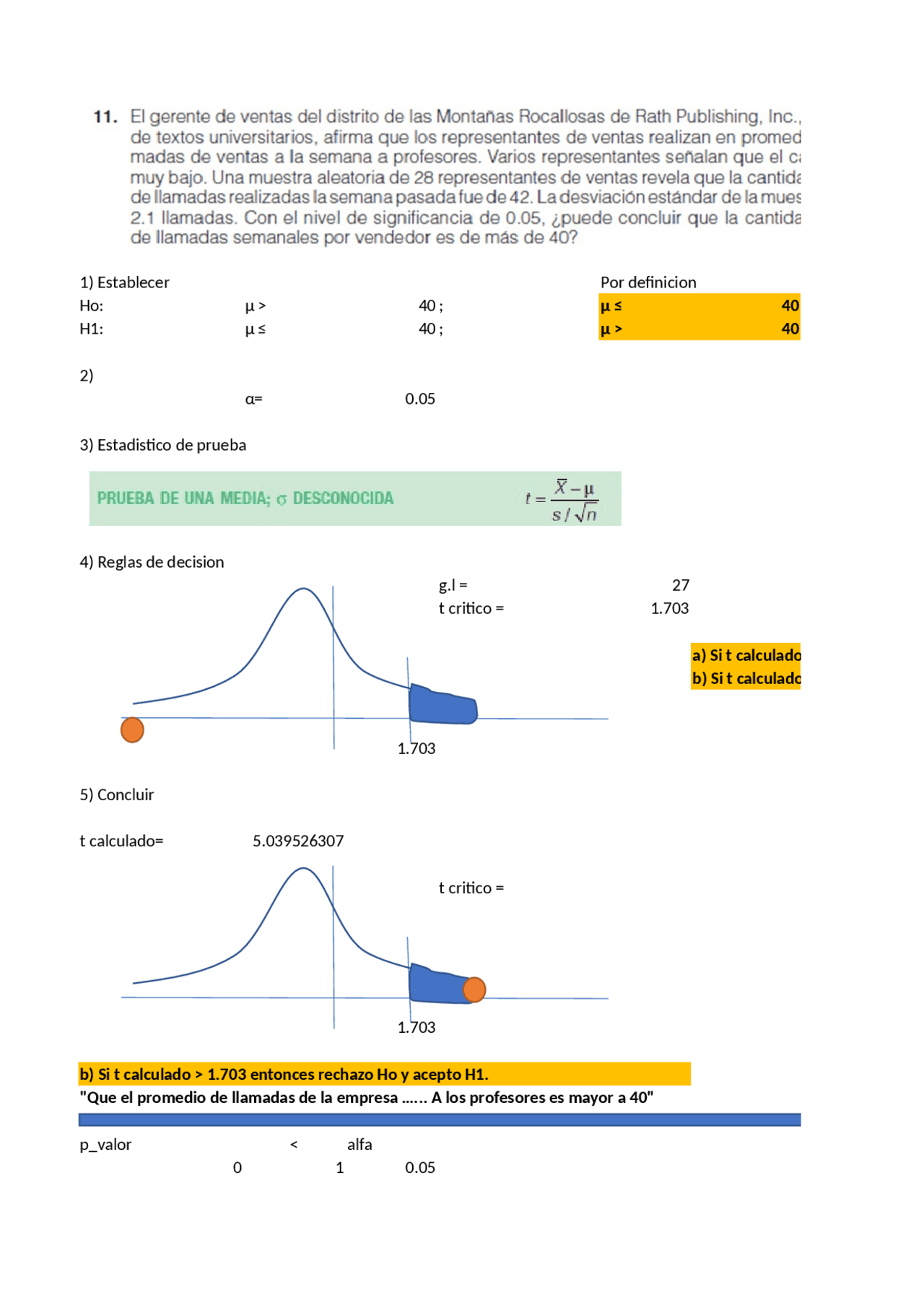 Pruebas de hipótesis de una muestra T-STUDENT | Exámenes de Estadística ...