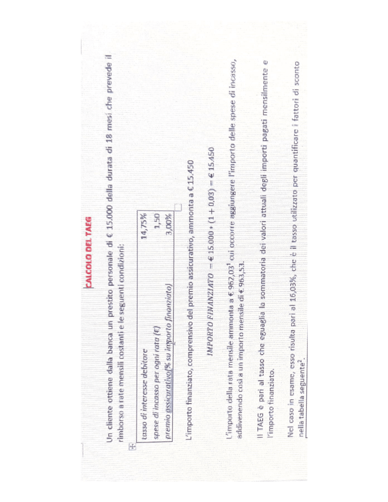 Esercizio sul Taeg, svolto in aula. | Esercizi di Economia degli Intermediari Finanziari | Docsity