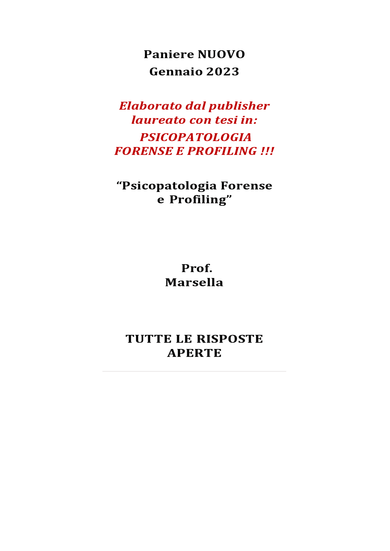 Psicopatologia Forense E Profiling Prof Marsella Aperte Panieri Di