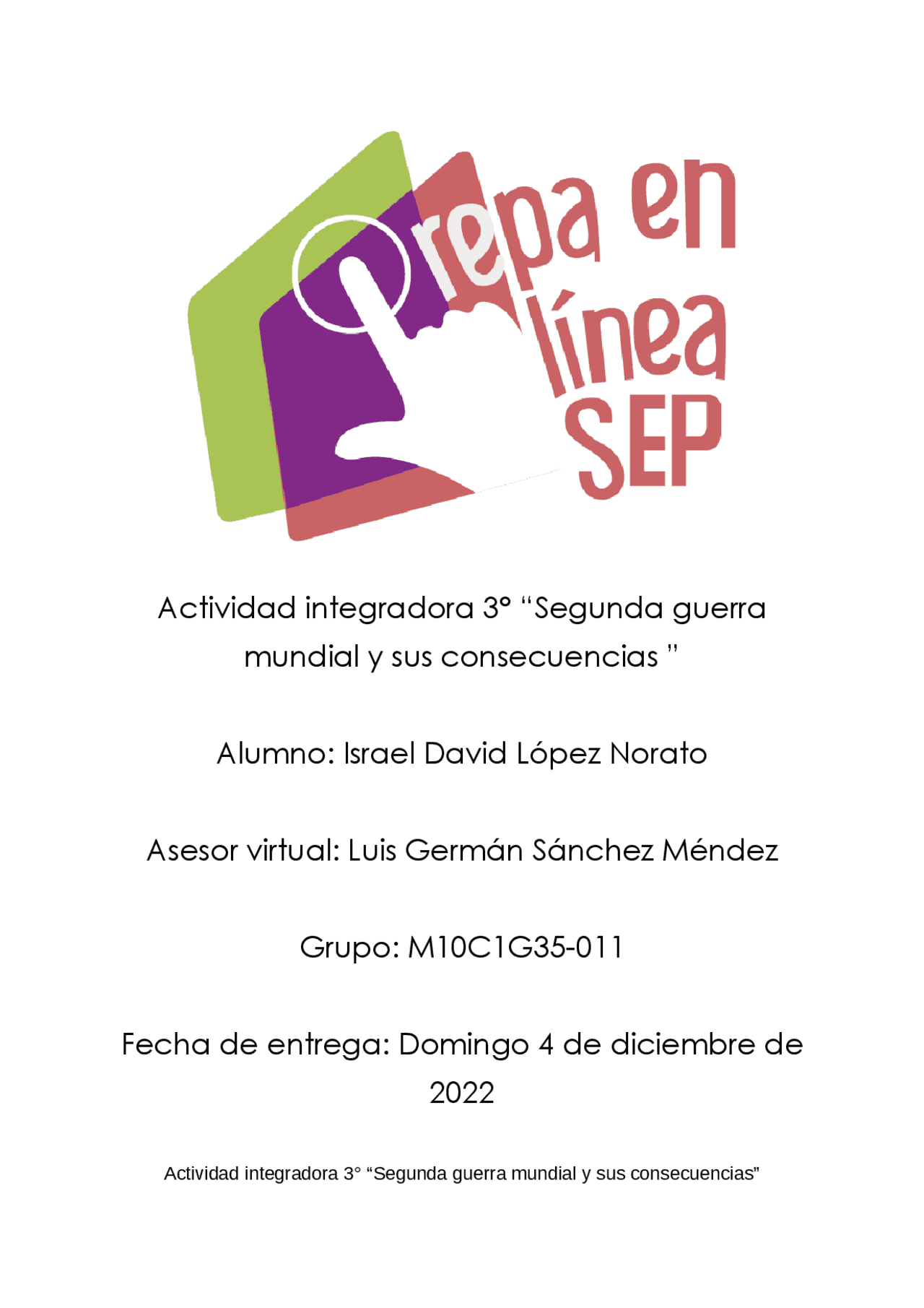 Actividad Integradora 3 Módulo 10 Ejercicios De Historia Docsity