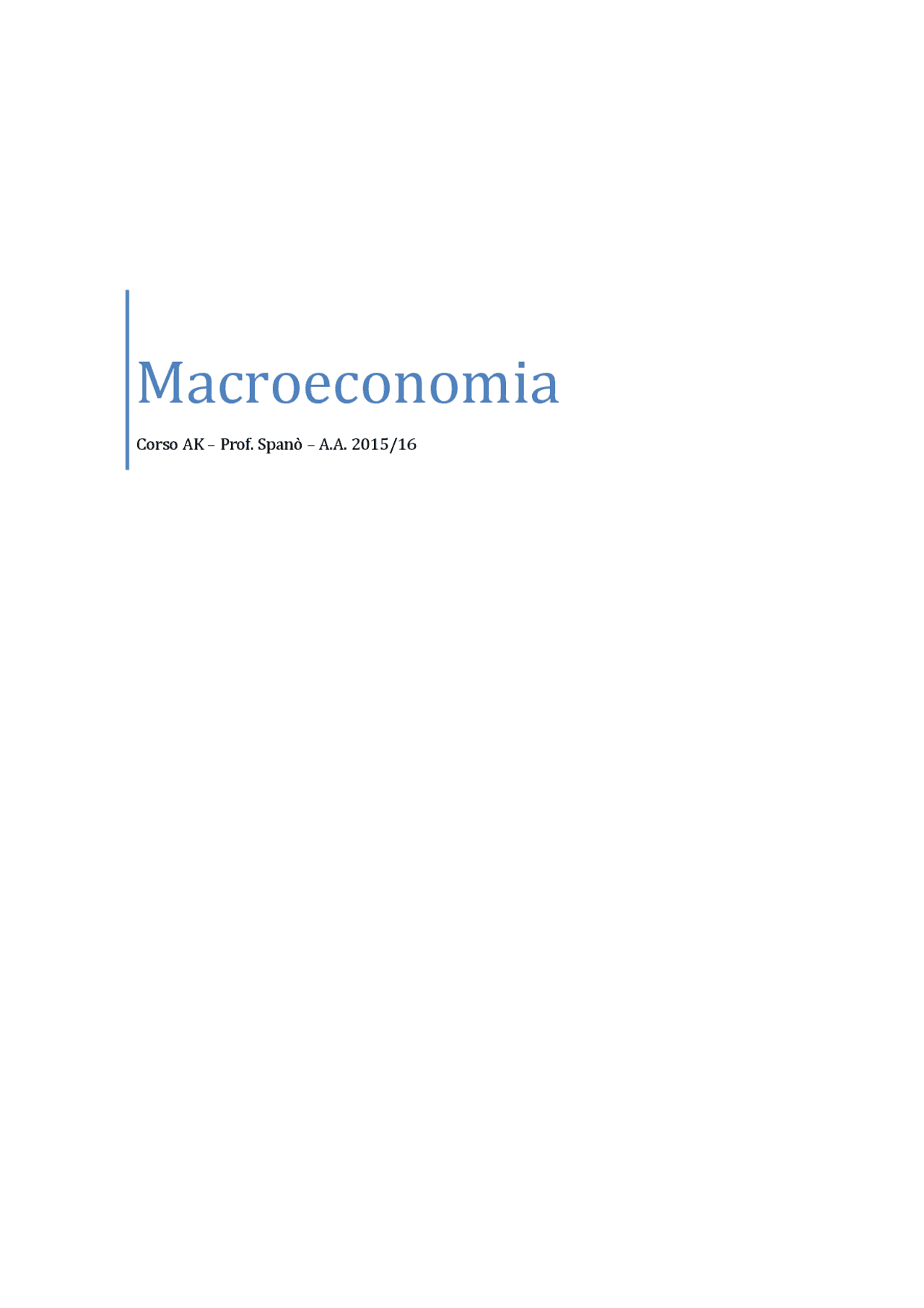 DISPENSE MACROECONOMIA SECONDO ANNO | Dispense di Macroeconomia | Docsity