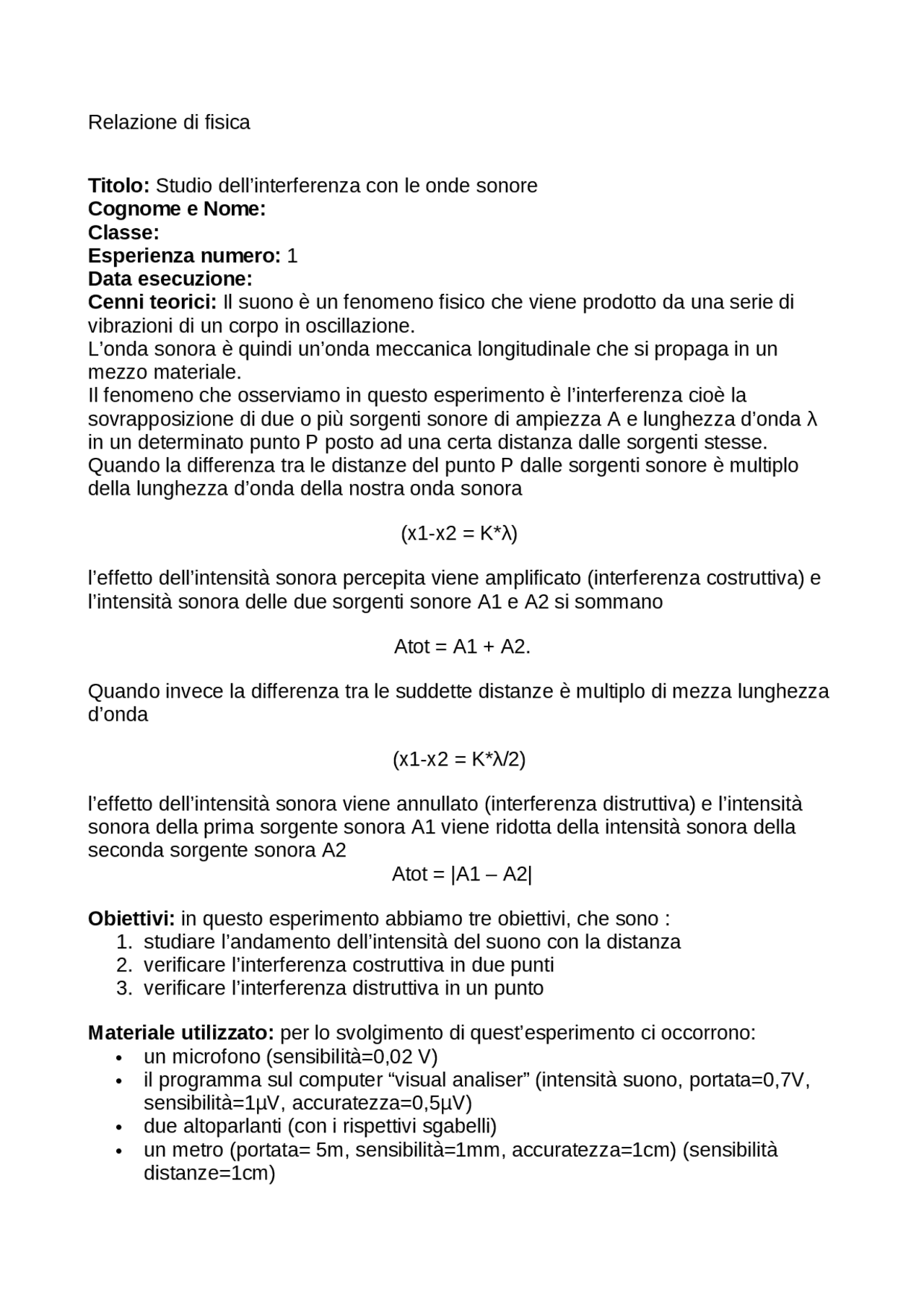 Studio dell’interferenza con le onde sonore | Esercizi di Fisica | Docsity