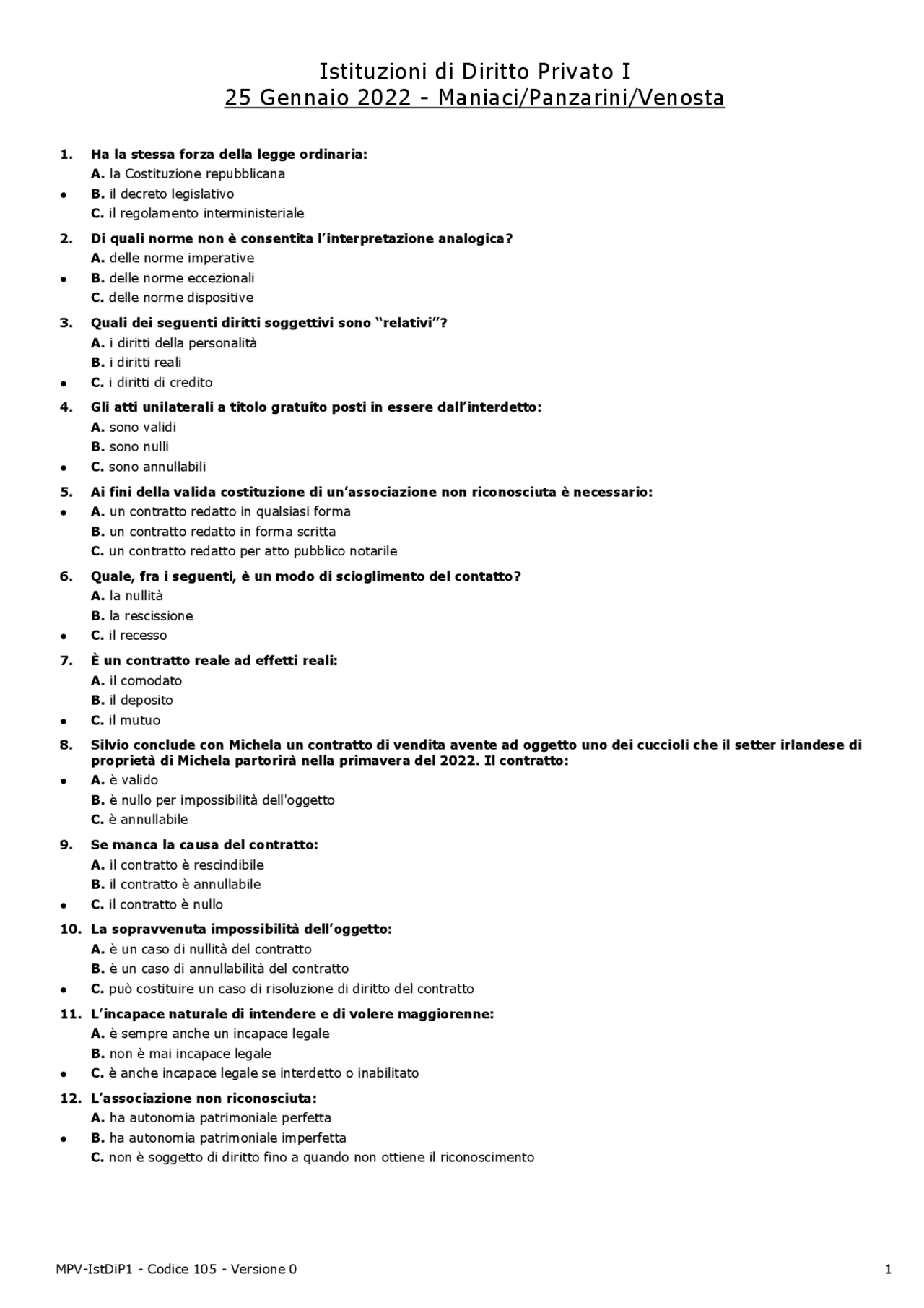 Nel File Ci Sono Le Domande Con Le Risposte Di Un Test Passato Prove
