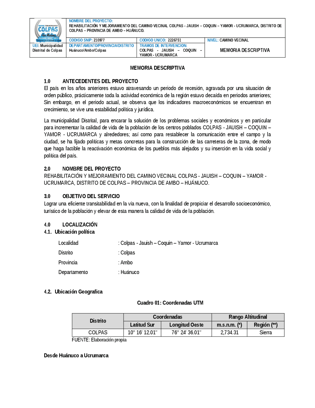 El Manual de “Especificaciones Técnicas Generales para Construcción” es de carácter genera ...