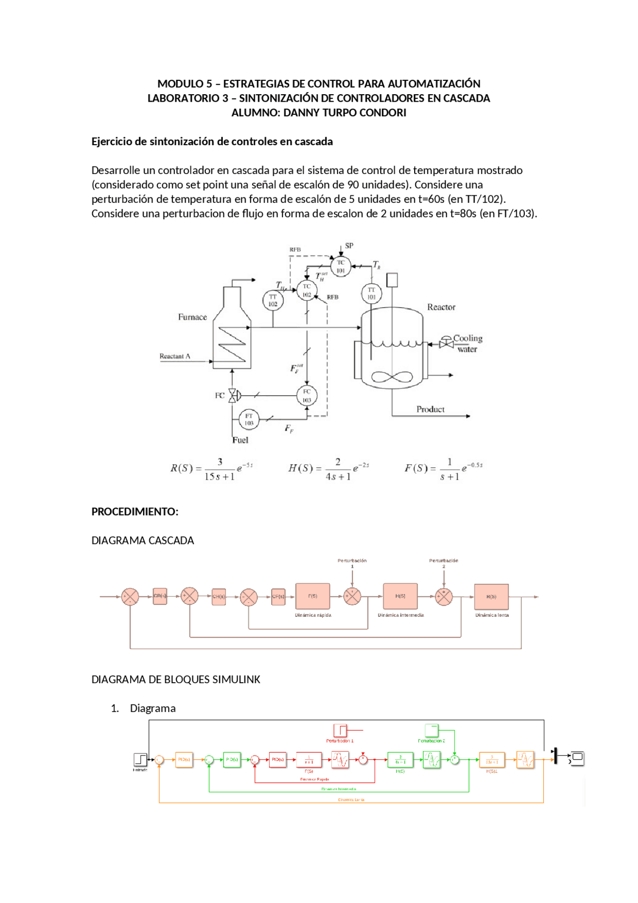 Sintonización control en cascada | Ejercicios de Control de Procesos ...