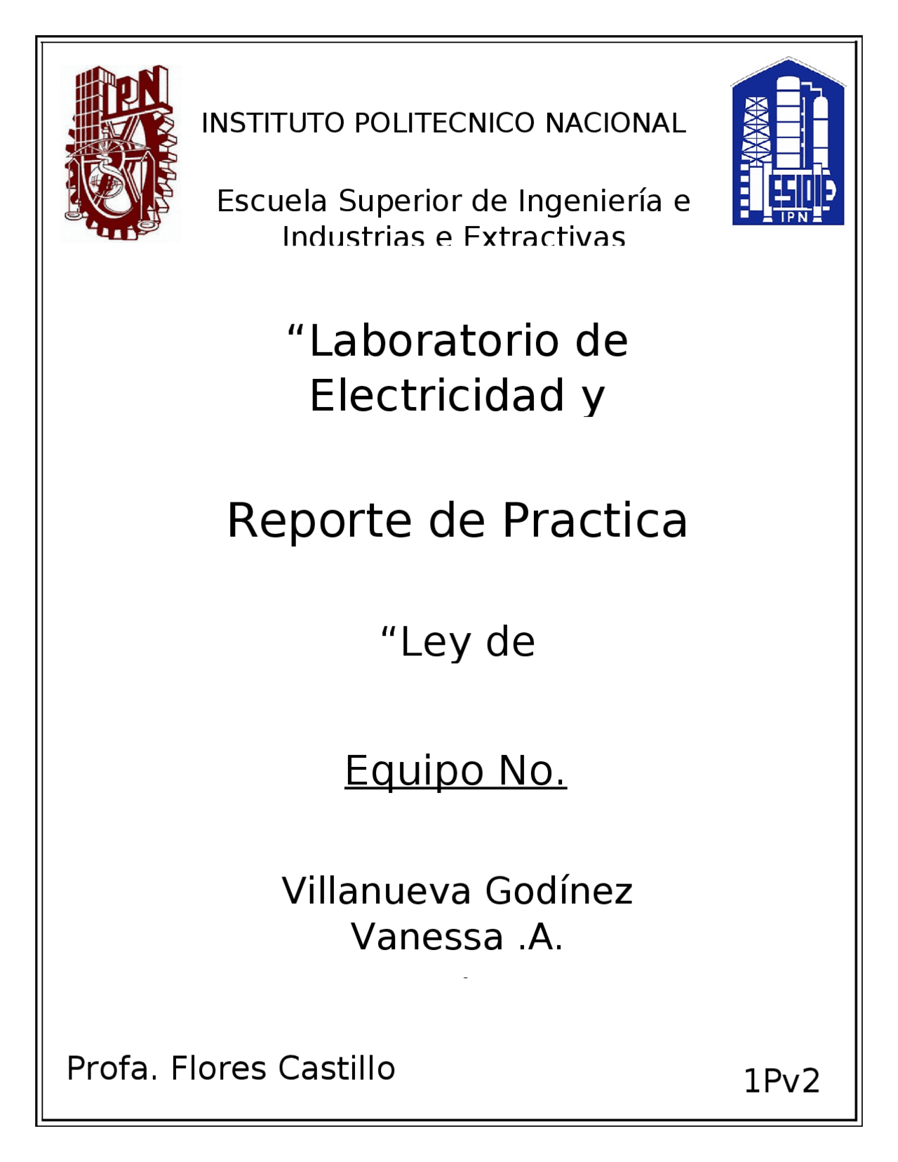 Reporte de Practica de la ley de ohm | Guías, Proyectos, Investigaciones de Electromagnetismo ...
