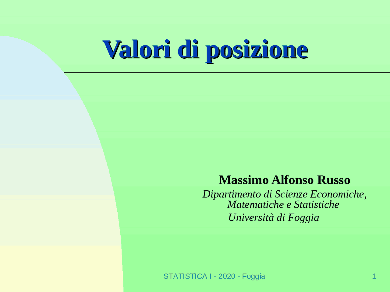 Statistica numeri e valori | Sintesi del corso di Statistica | Docsity