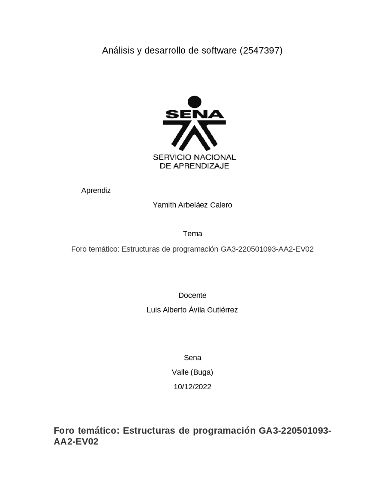 Foro temático estructuras de programación | Guías, Proyectos, Investigaciones de Programación ...