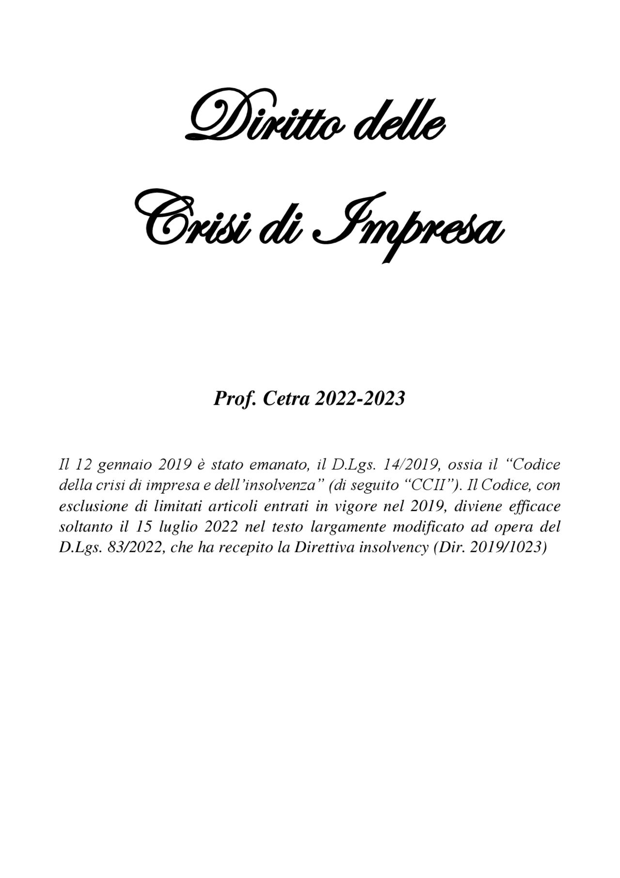 Dispensa diritto delle crisi d'impresa | Dispense di Diritto delle crisi d'impresa | Docsity