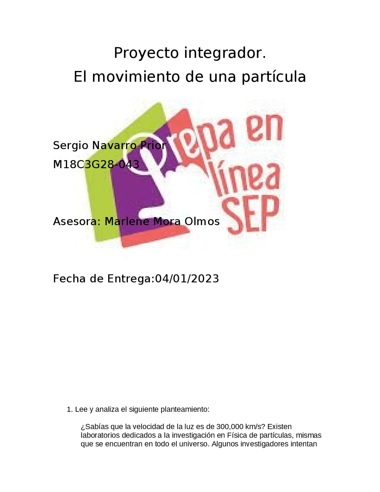 Proyecto Integrador El Movimiento De Una Particula Apuntes De