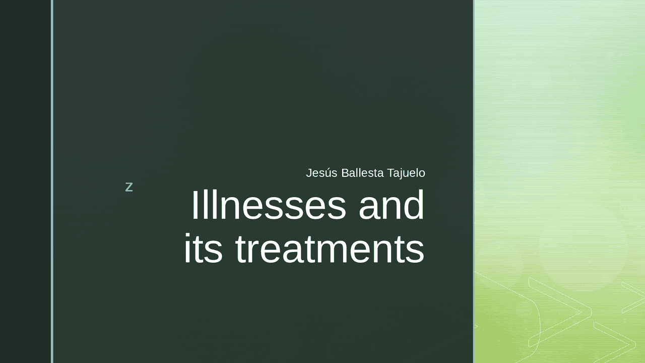 Illnesses and its treatments. | Ejercicios de Didáctica General | Docsity