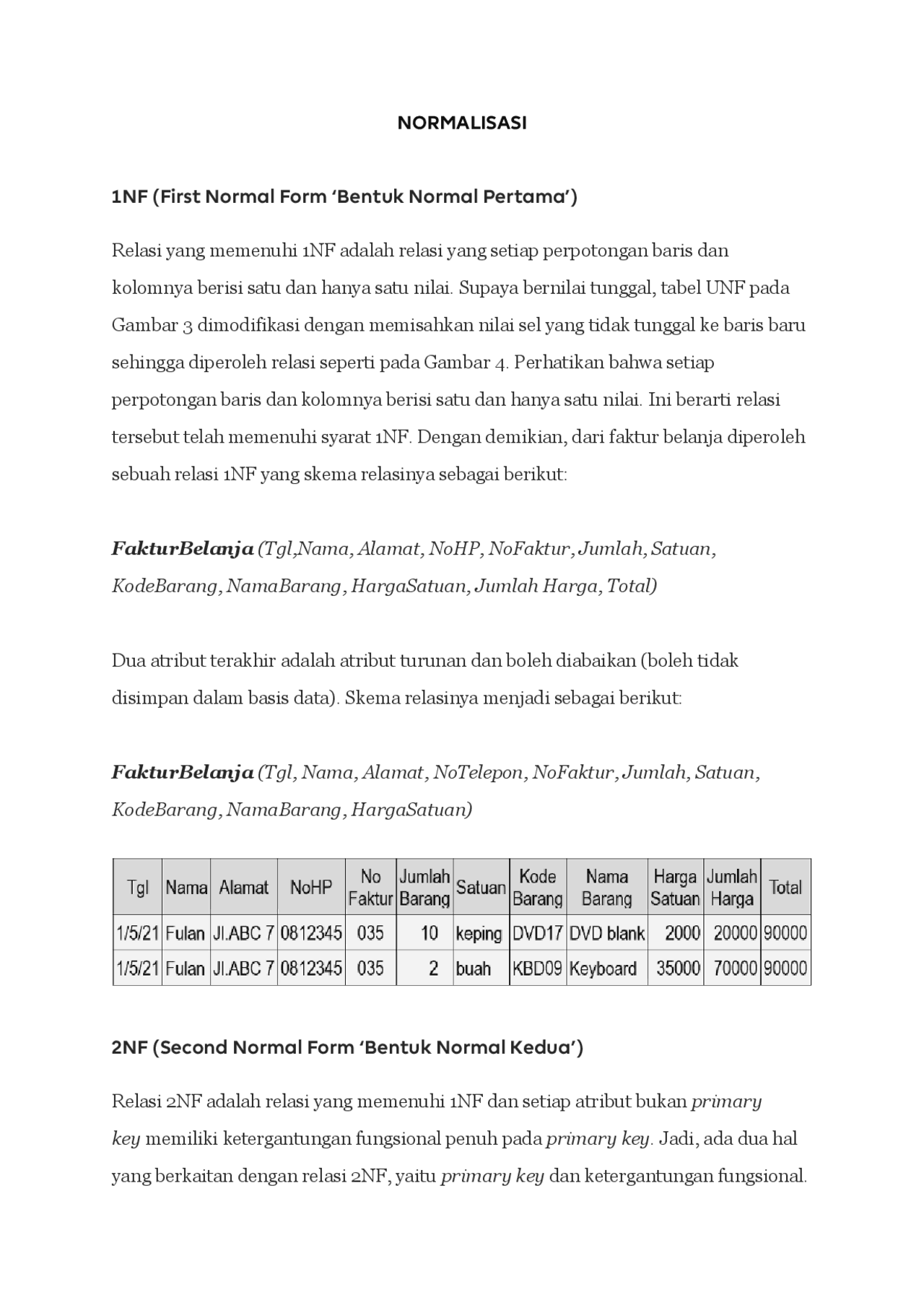 Basis Data - Normalisasi 1NF, 2NF, 3NF | Lecture notes Database ...