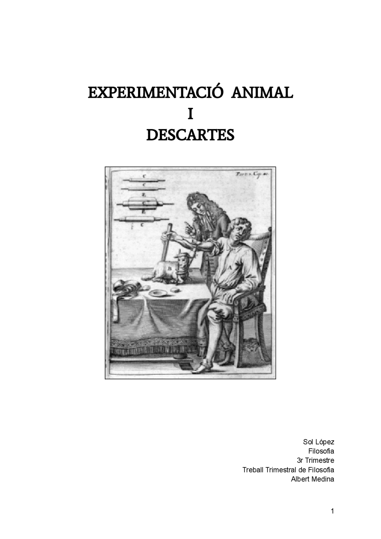 Experimentació animal i Descartes | Apuntes de Historia de la Filosofía ...