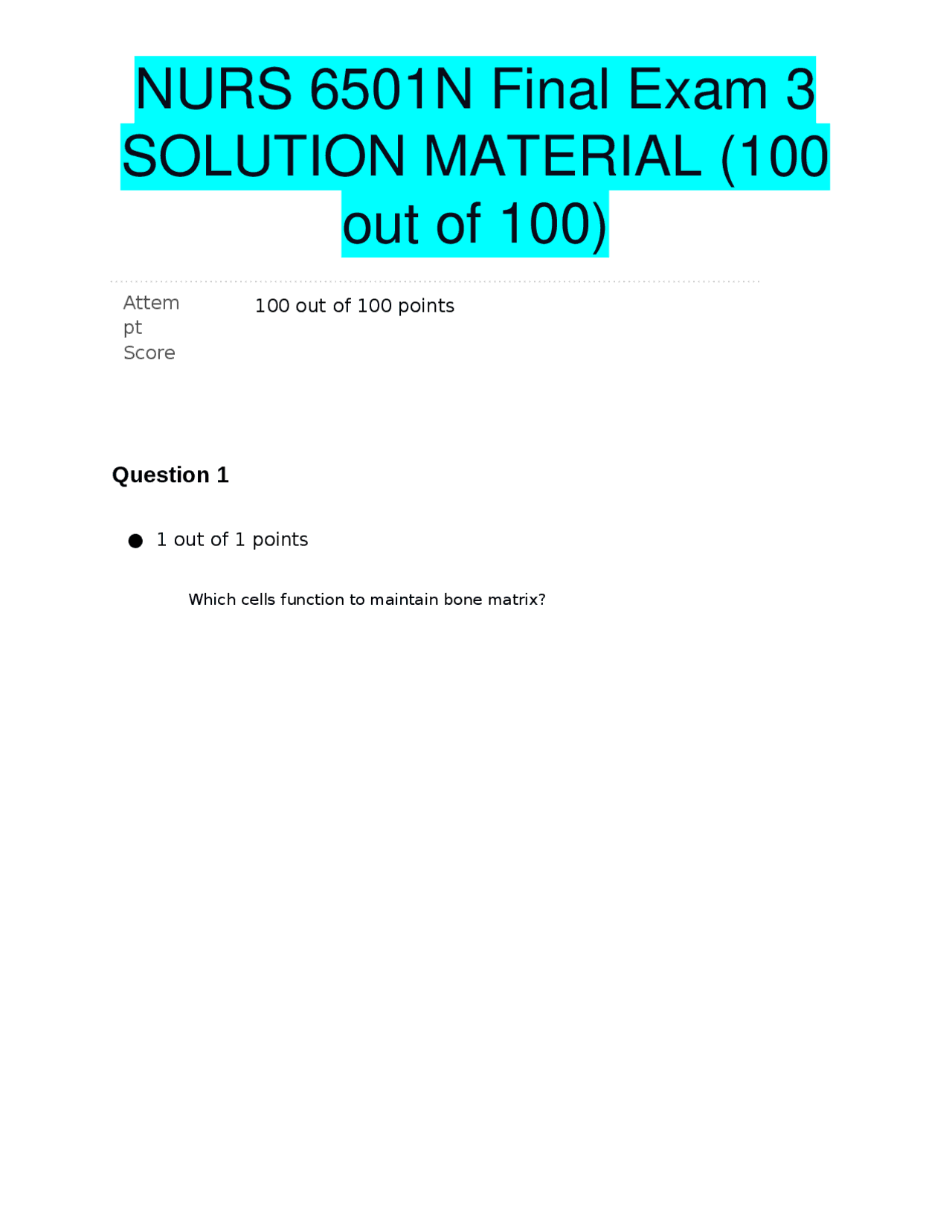 NURS 6501N Final Exam 3 SOLUTION MATERIAL (100 out of 100) | Exams Nursing | Docsity