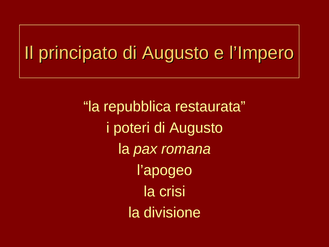 Il Principato Di Augusto Schemi E Mappe Concettuali Di Storia Docsity
