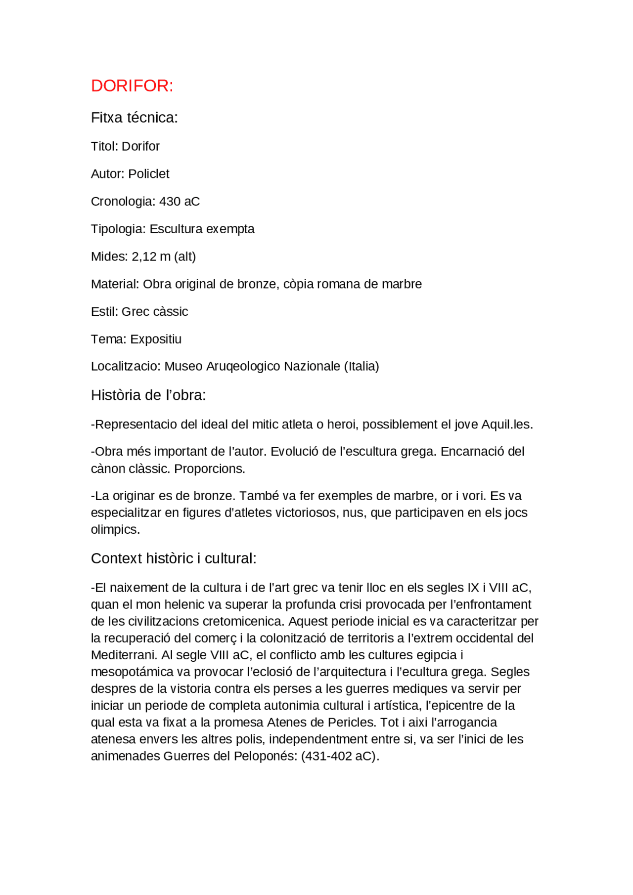 Dorifor, obra de la selectividad de Gracia | Esquemas y mapas ...