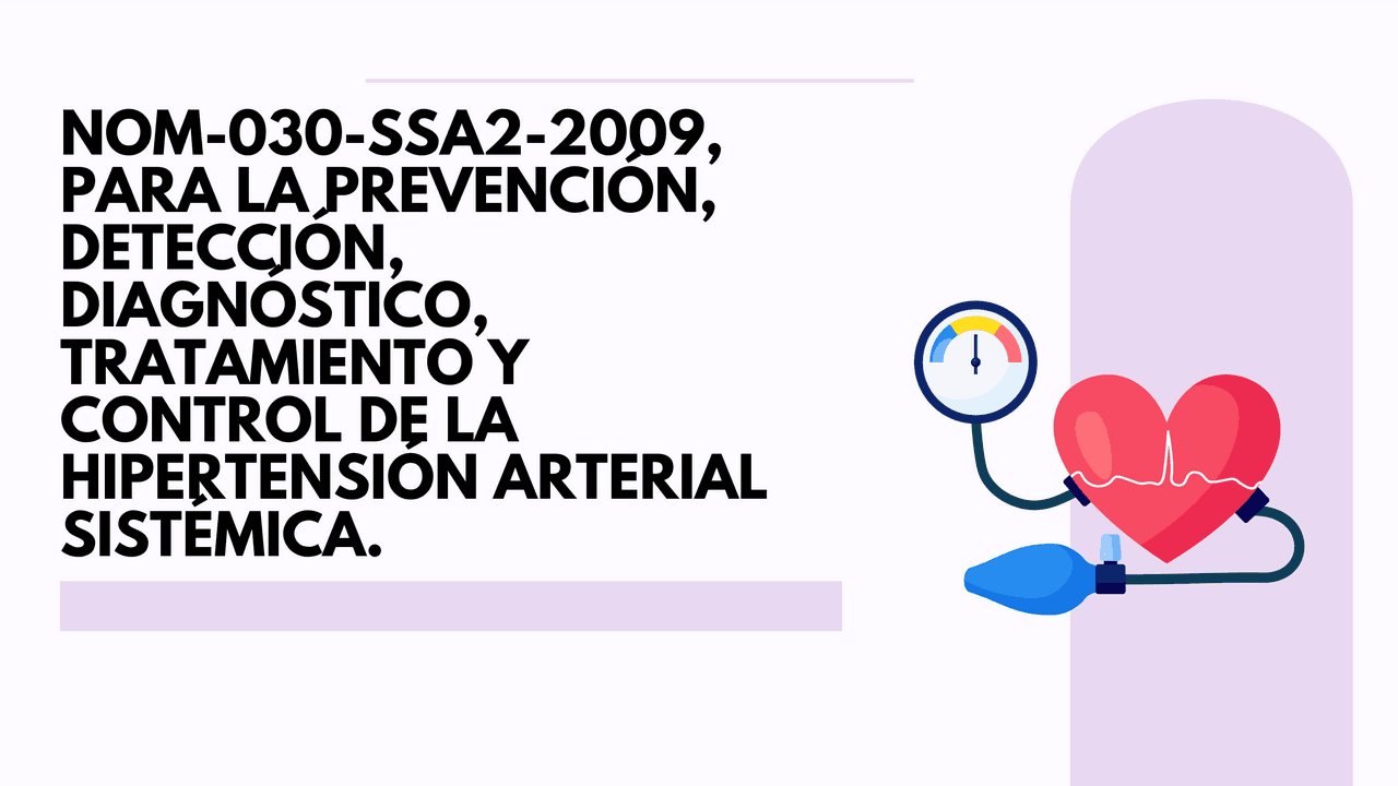 HAS Nom mexicana hipertensión arterial sistémica | Diapositivas de Enfermería | Docsity