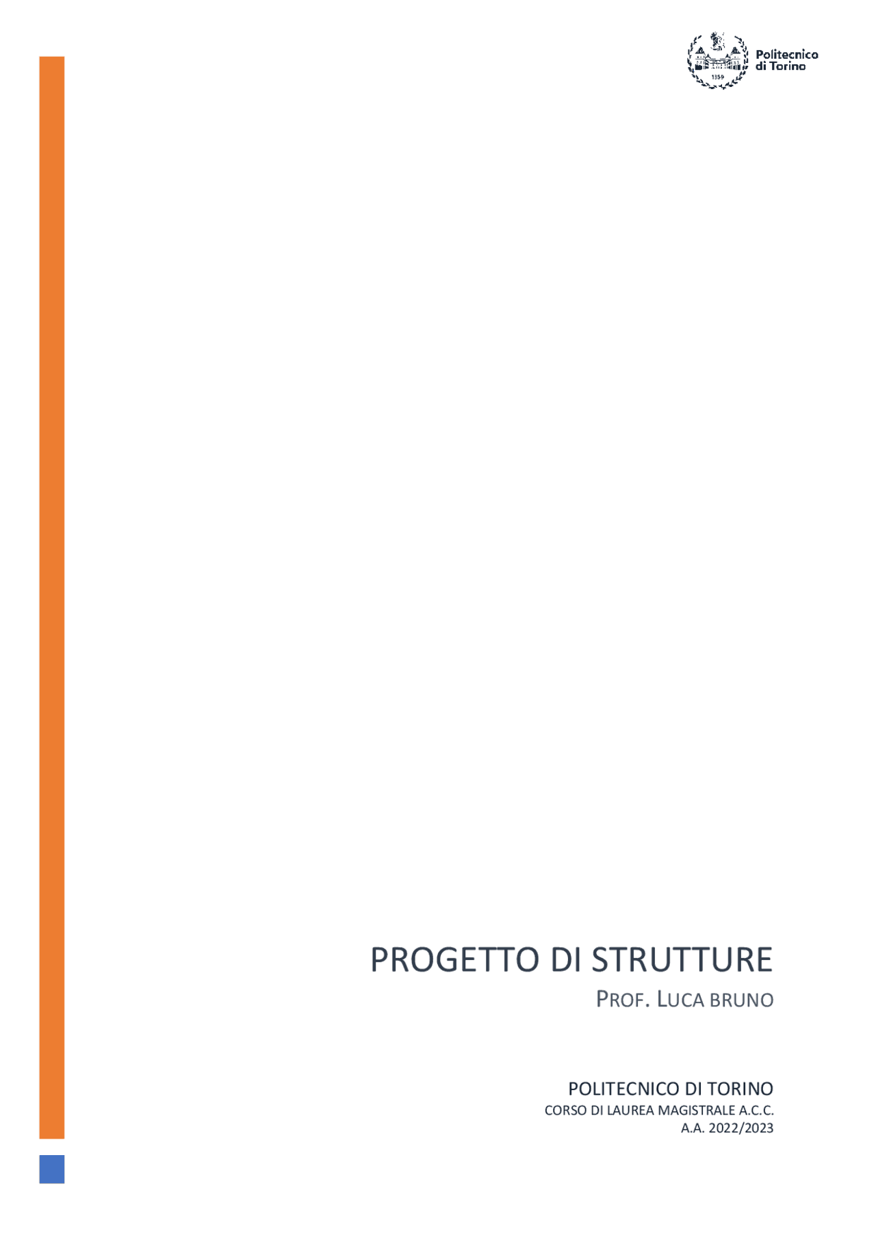 Appunti progetto di strutture. | Appunti di Teoria E Progetto Di Strutture | Docsity