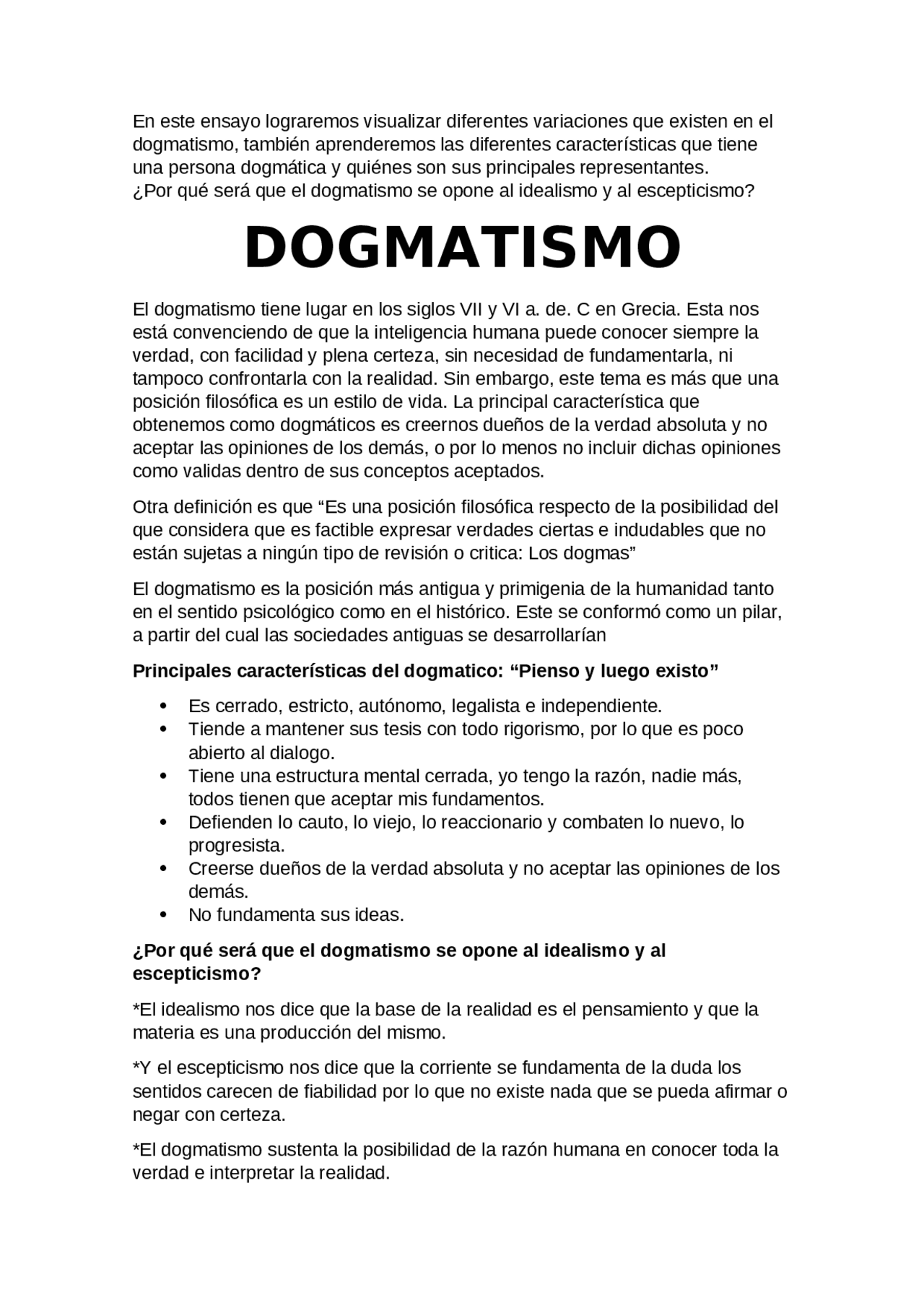 Ensayo sobre el dogmatismo. | Monografías, Ensayos de Historia | Docsity