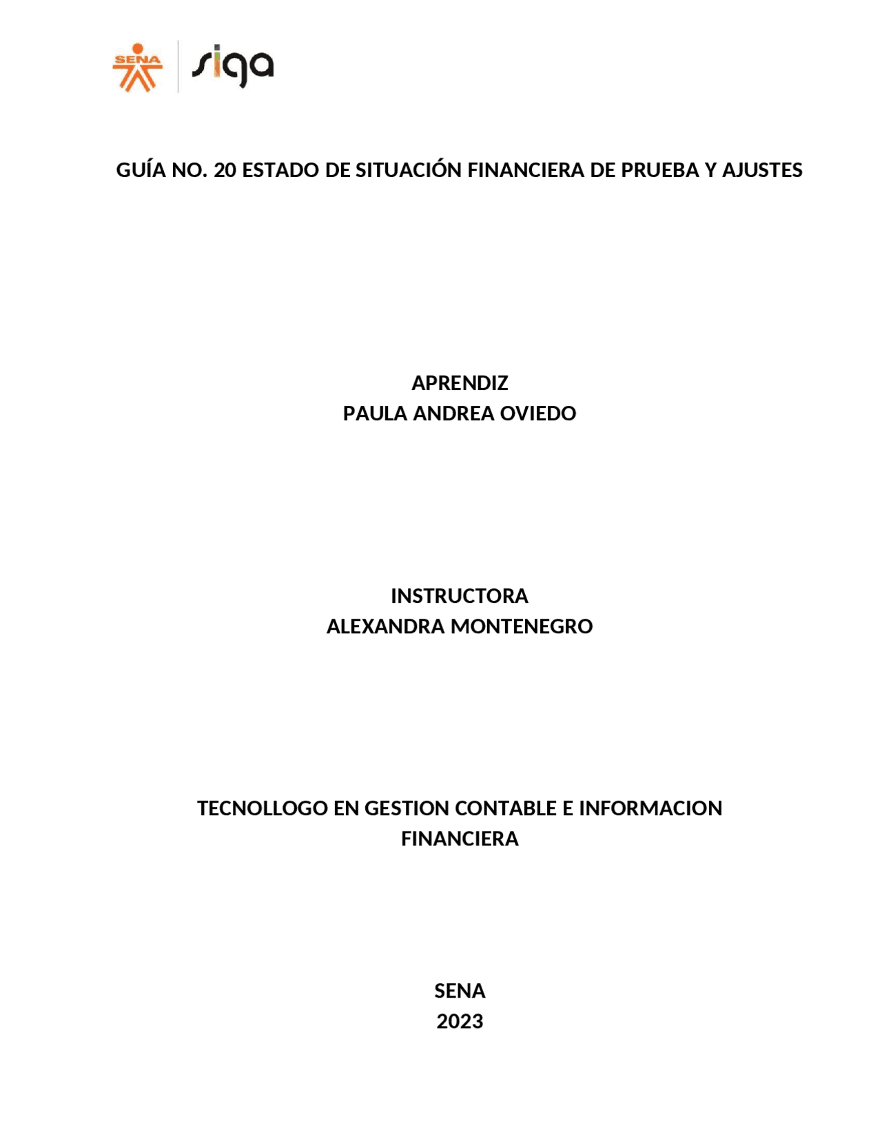 Estados financieros Libros de contabilidad auxiliares Libro de bancos ...