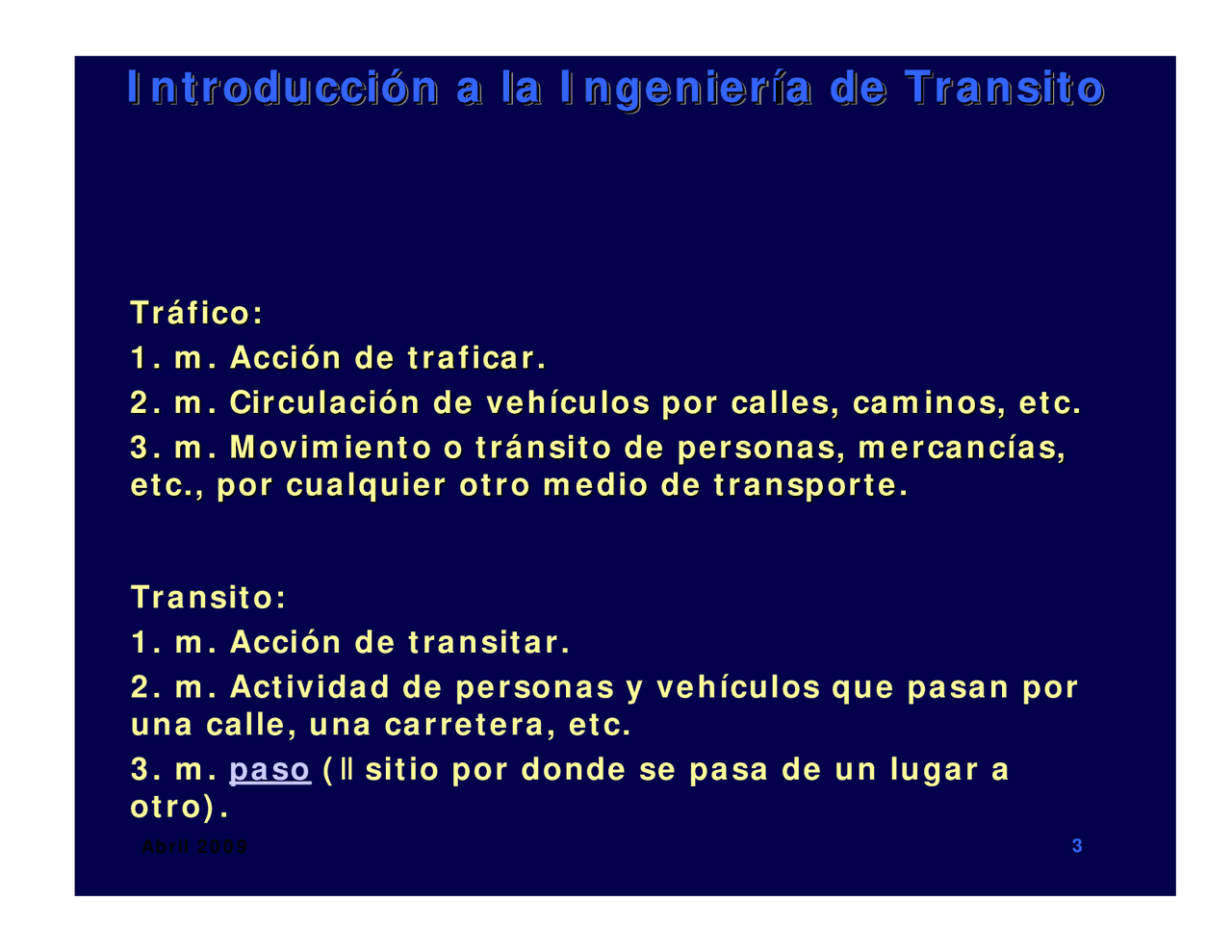 Elementos de tránsito | Esquemas y mapas conceptuales de Ingeniería Civil | Docsity