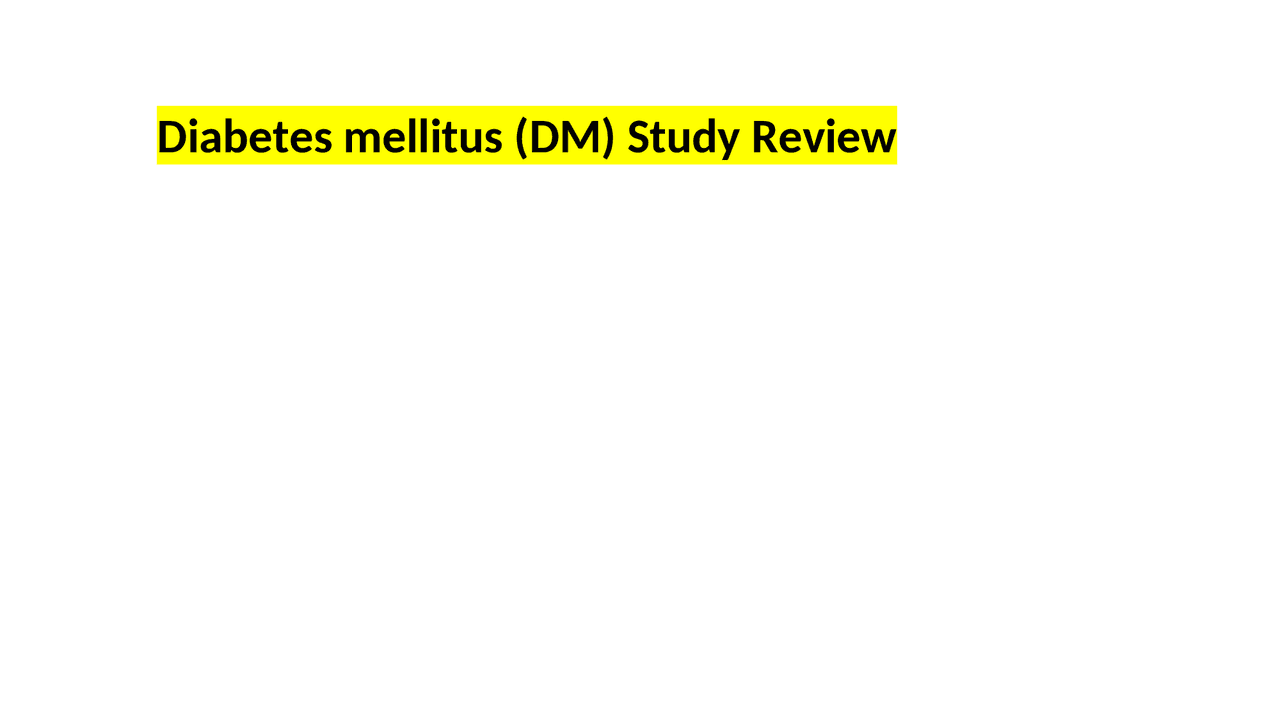Diabetes mellitus (DM) Study Review | Study notes Nursing | Docsity