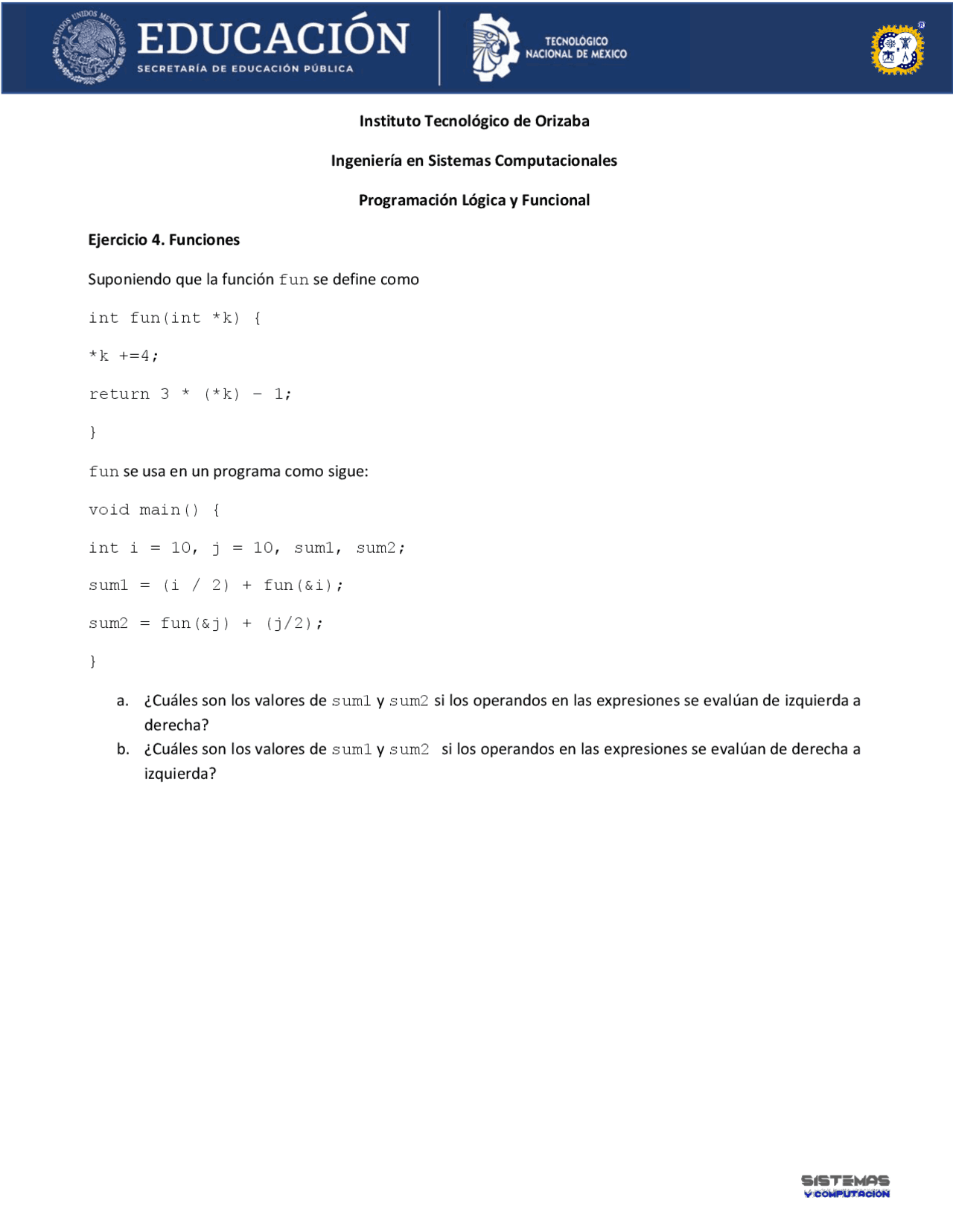 En este documento se muestran algunas actividades sobre la programación lógica y funcional ...