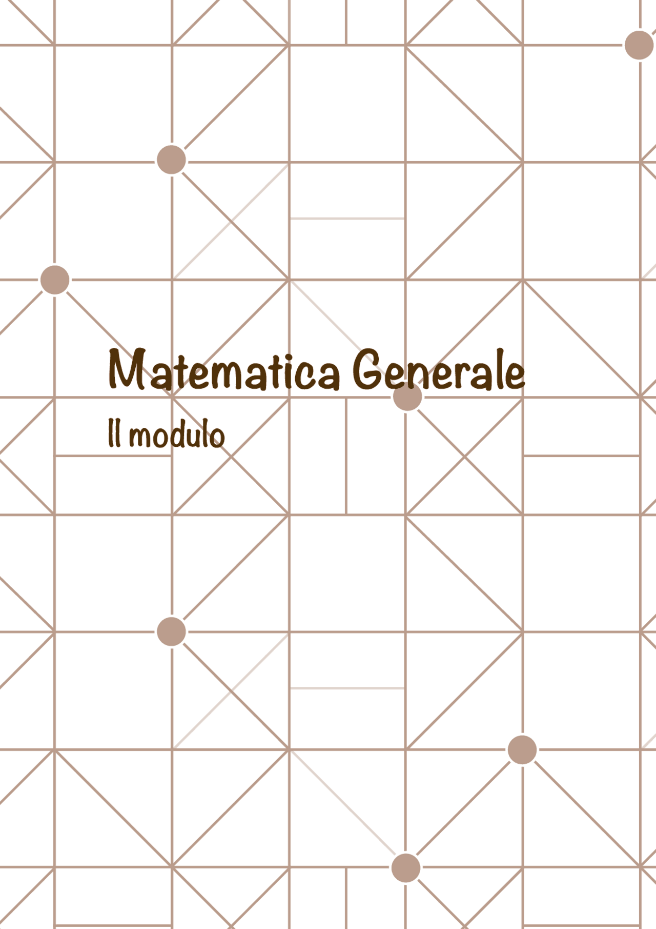 Appunti e esercizi matematica generale II MODULO | Appunti di Matematica Generale | Docsity