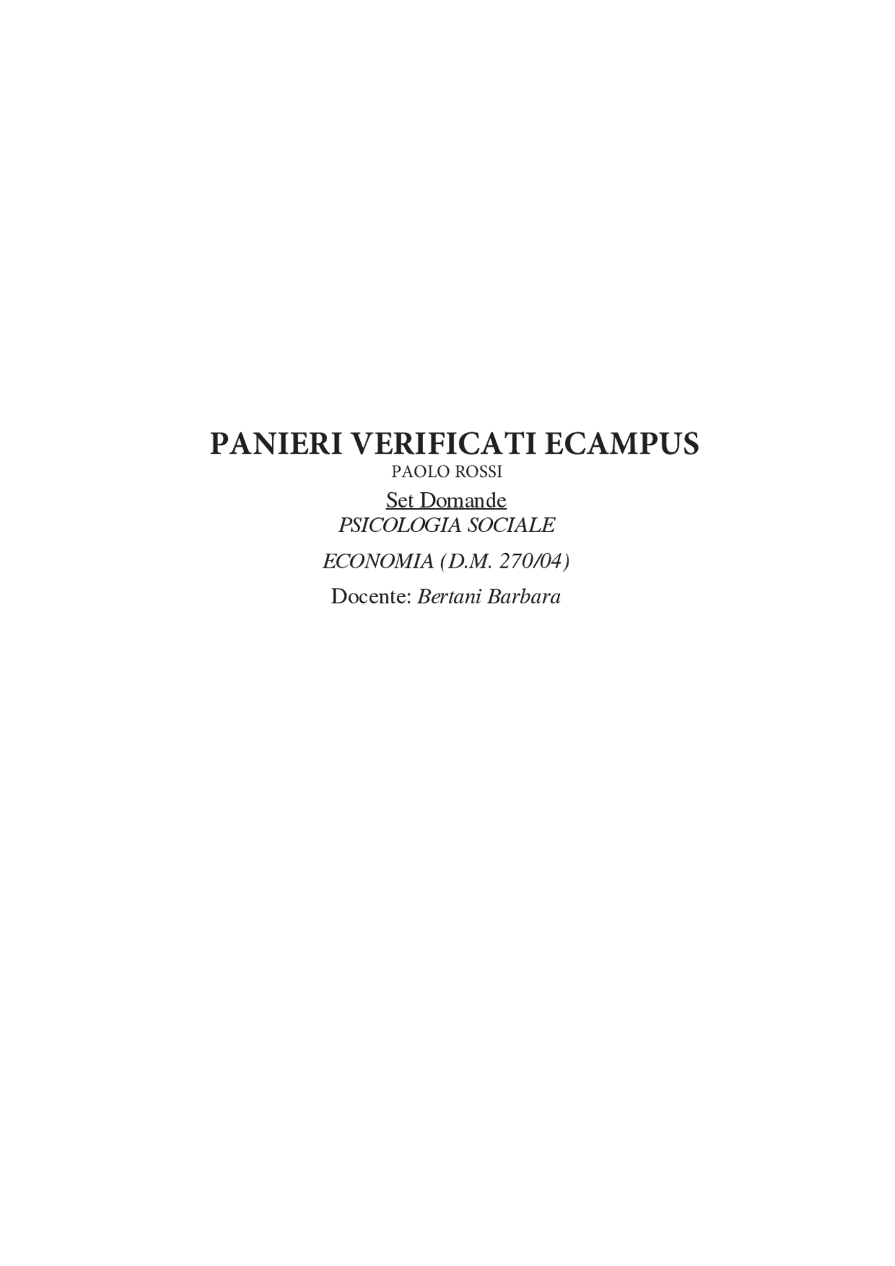 Paniere PSICOLOGIA SOCIALE ECONOMIA (D.M. 27004) Docente Bertani ...