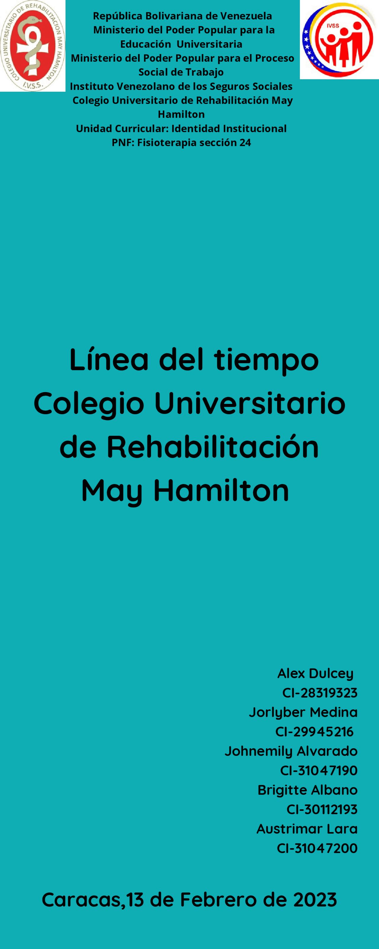 Línea del Tiempo del Colegio Universitario de Rehabilitación May ...