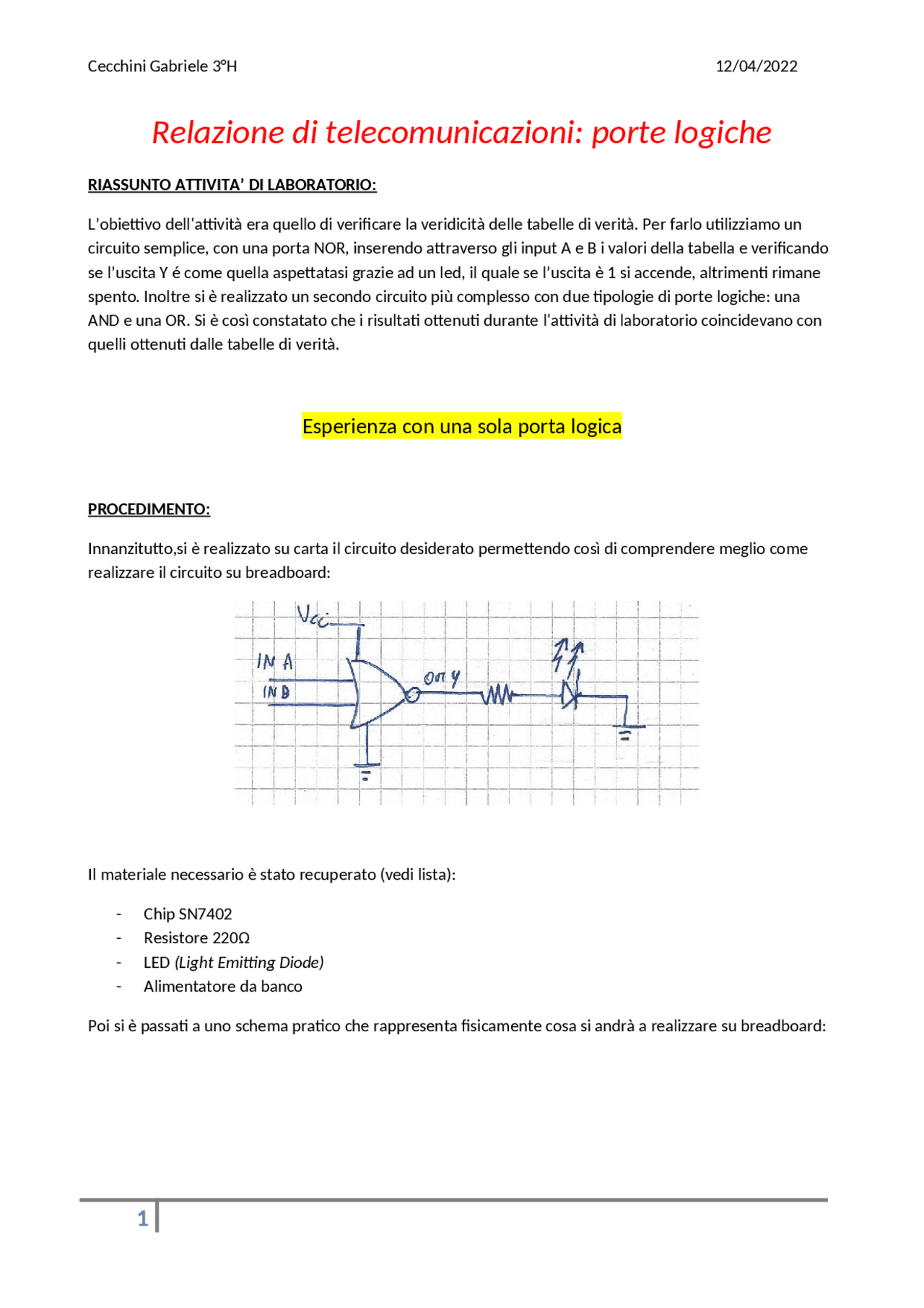 Esperimento porte logiche | Esercizi di Elettronica | Docsity