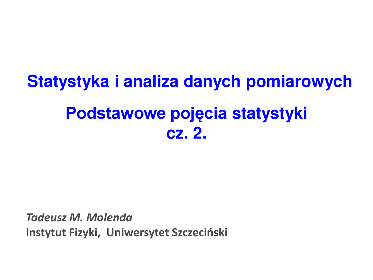 Statystyka i analiza danych pomiarowych | Schematy Analiza danych | Docsity
