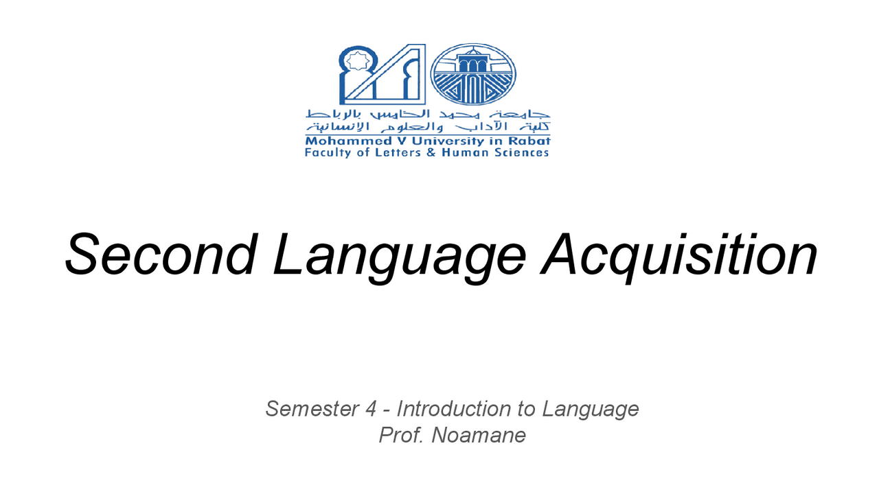 Second Language Acuisition Lecture Notes English Language Docsity