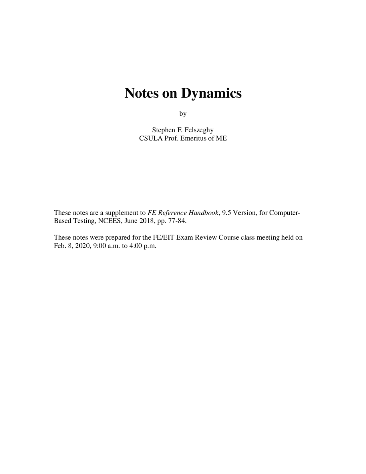 Notes on Dynamics | Cal State LA | Exams Dynamics | Docsity