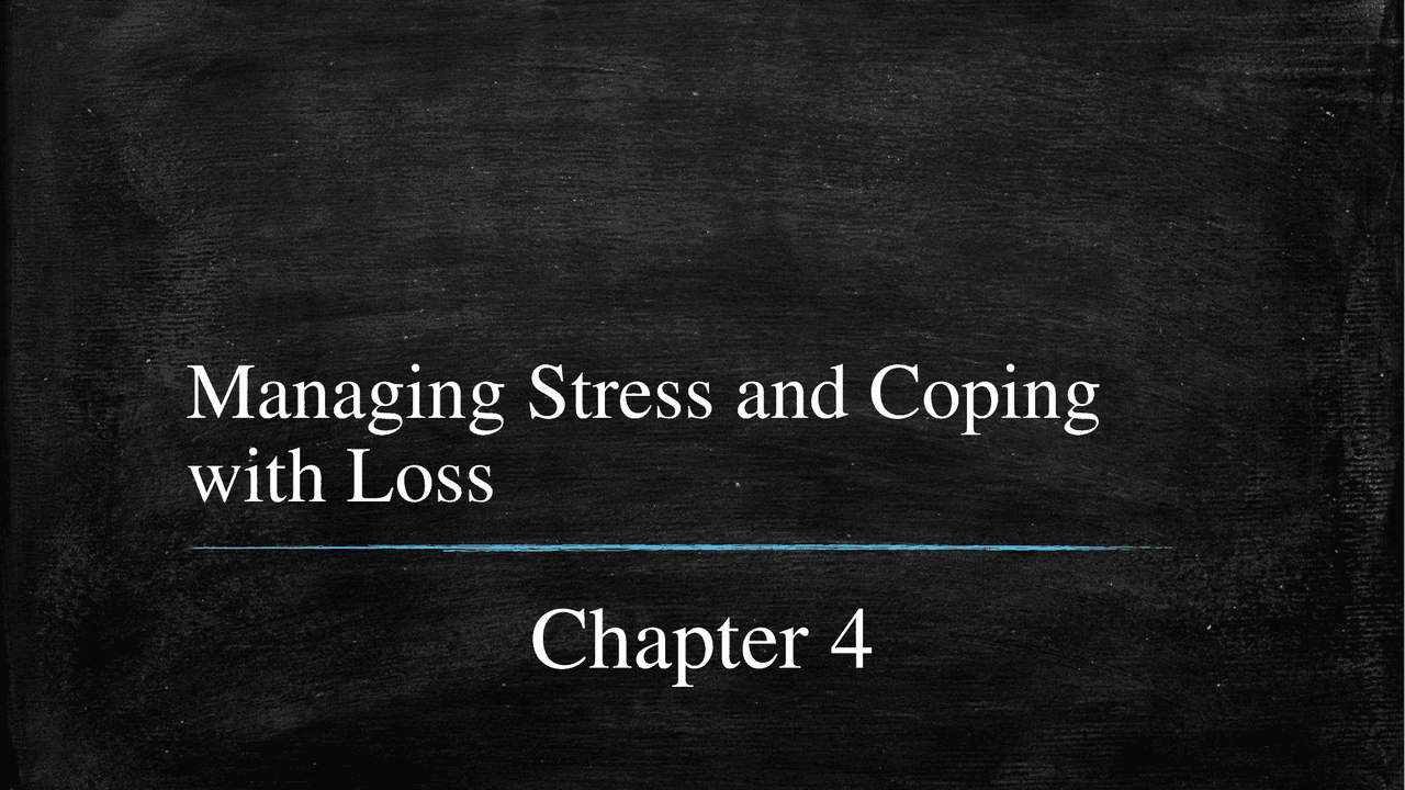 Managing Stress and Coping with Loss | Study notes Psychology | Docsity