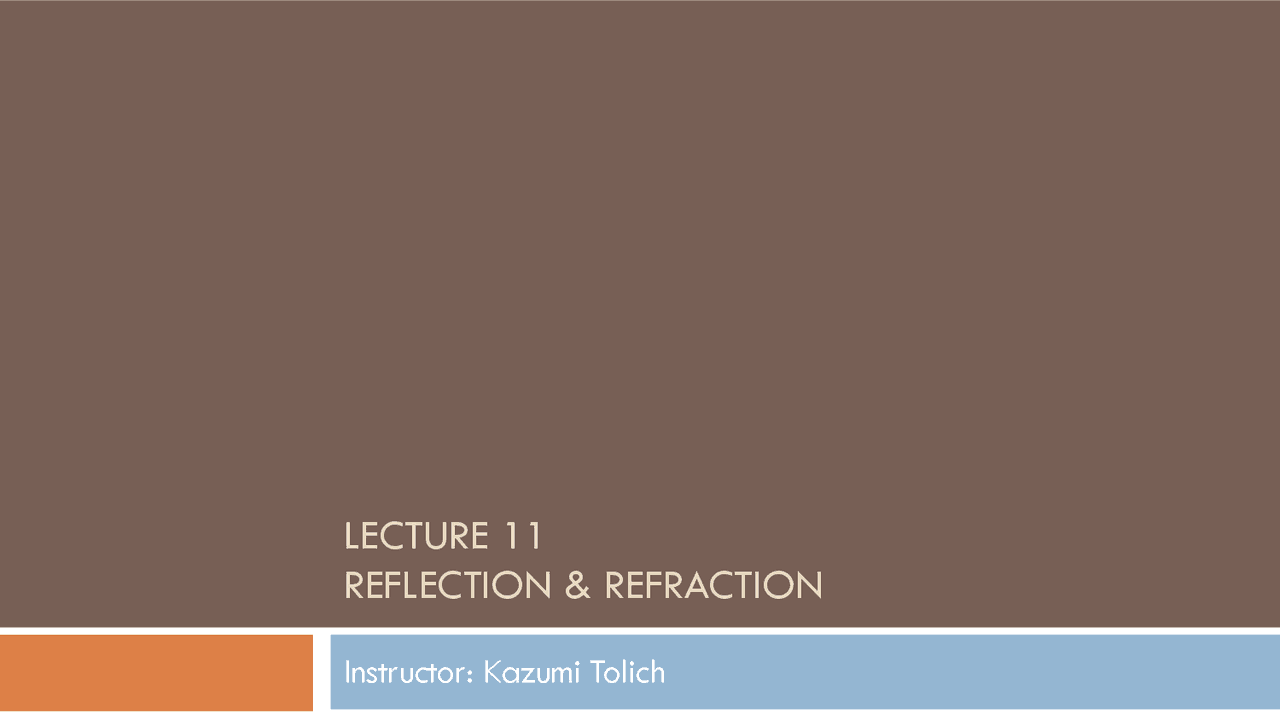 Lecture 11 Reflection And Refraction Exercises Law Docsity